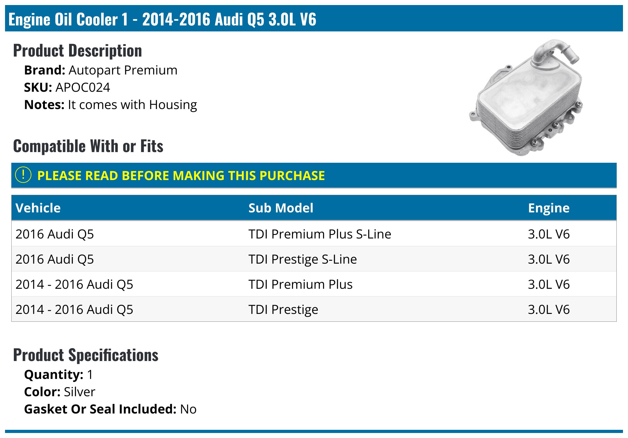 2014-2016 Audi Q5 Oil Cooler - Autopart Premium APOC024 - PartsGeek.com