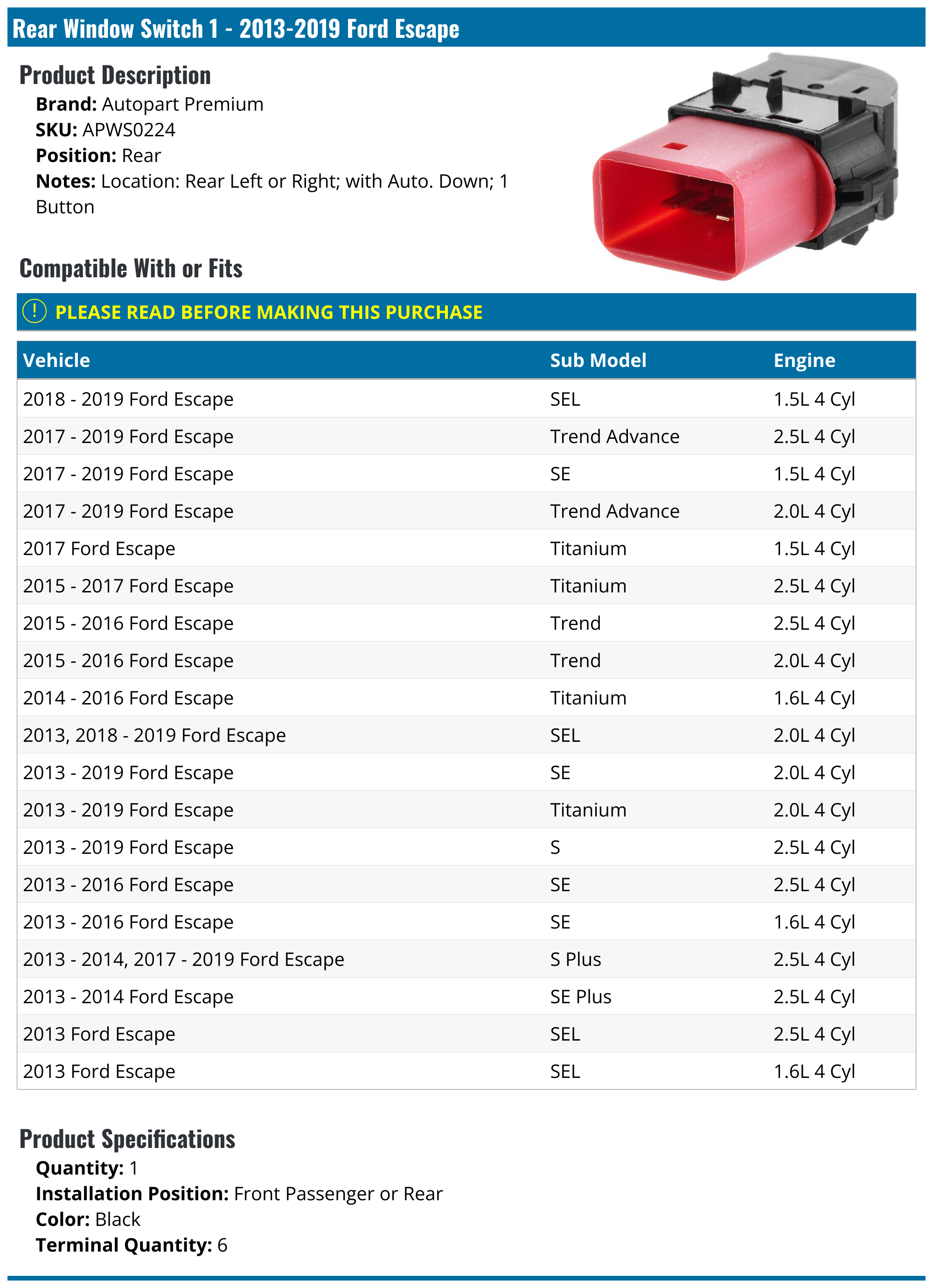 2013-2019 Ford Escape Window Switch - Autopart Premium APWS0224 - Rear ...