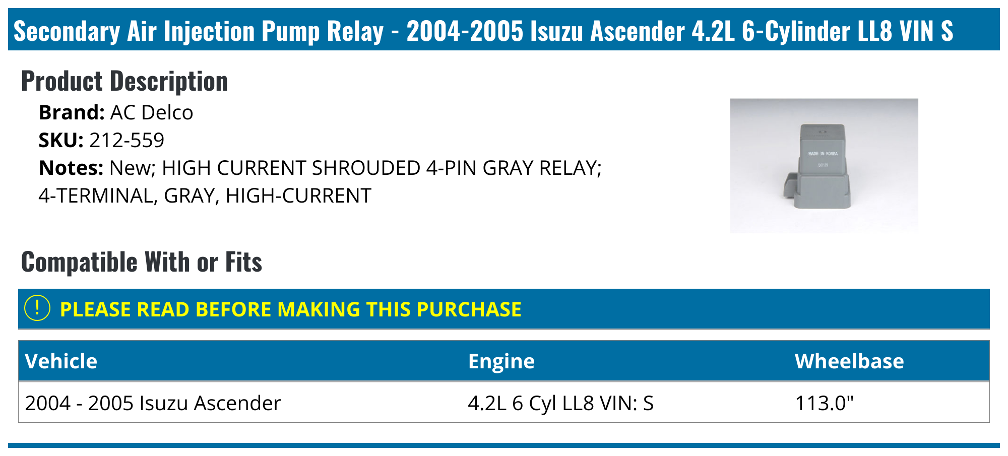 2004-2005 Isuzu Ascender Secondary Air Injection Pump Relay - AC Delco ...