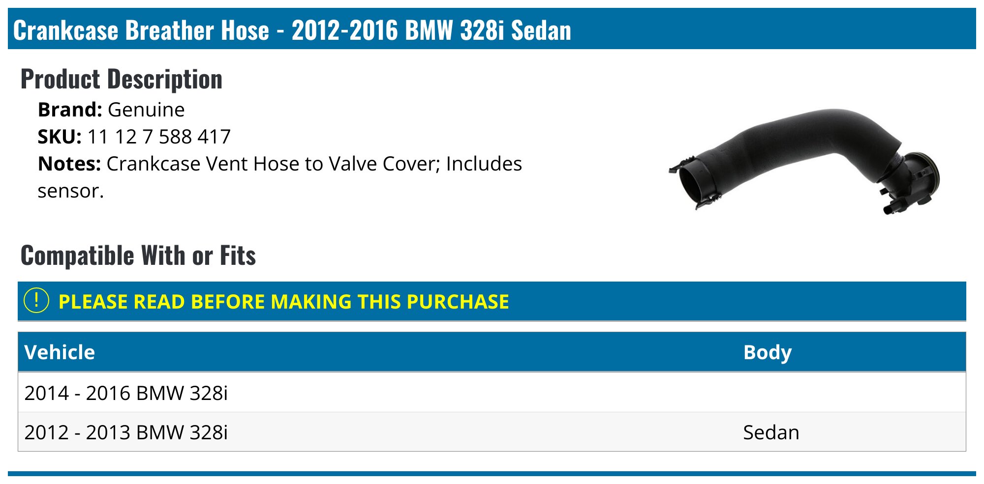 2012-2016 BMW 328i Breather Hose - Genuine 11 12 7 588 417 - PartsGeek.com