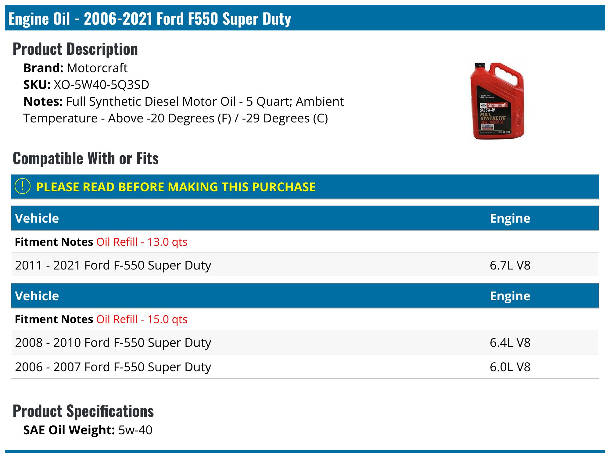 2006-2021 Ford F550 Super Duty Engine Oil - Motorcraft XO-5W40-5Q3SD ...