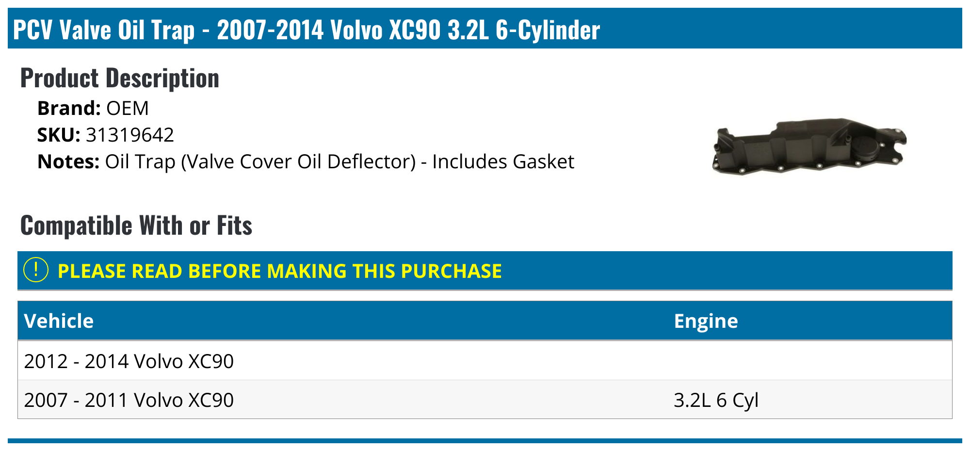 2007-2014 Volvo XC90 PCV Valve Oil Trap - OEM 31319642 - PartsGeek.com