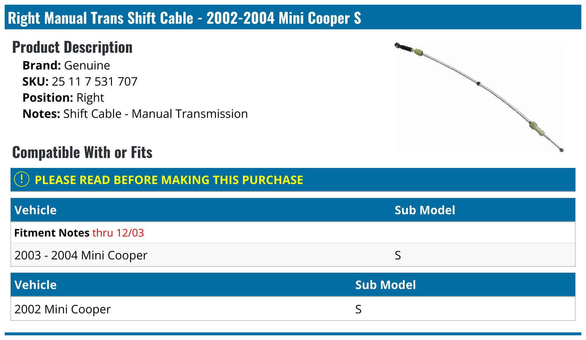 2002-2004 Mini Cooper Manual Trans Shift Cable - Genuine 25 11 7 531 ...