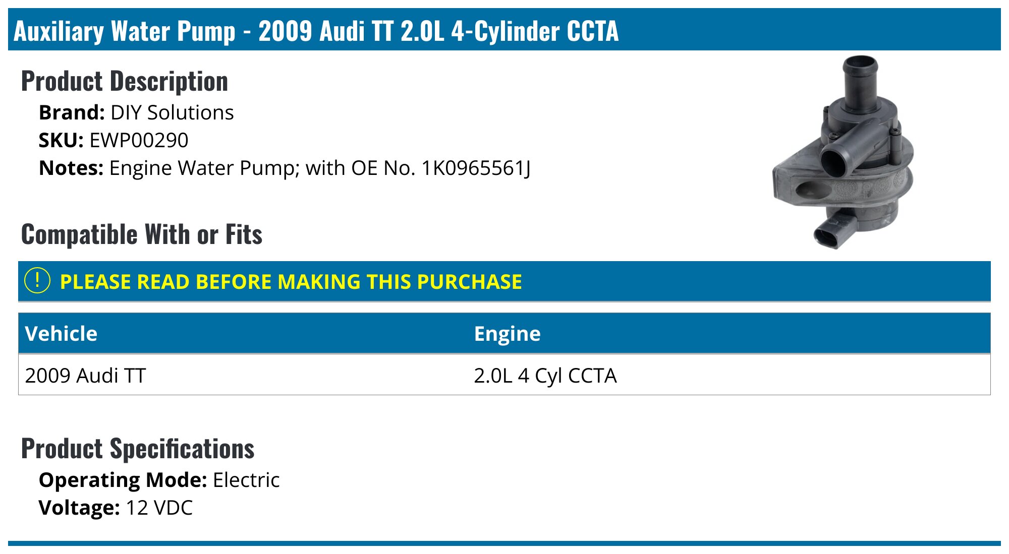 2009 Audi TT Water Pump - DIY Solutions EWP00290 - PartsGeek.com