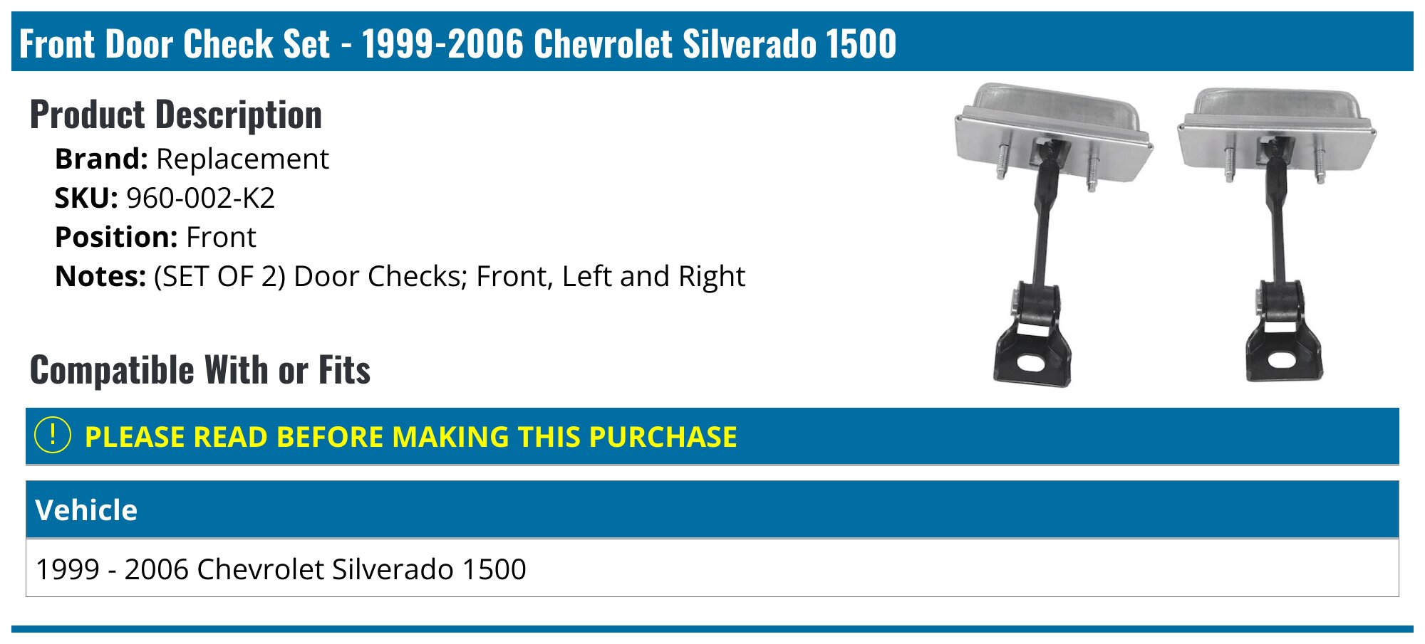 1999-2006 Chevrolet Silverado 1500 Door Check - Replacement 960-002-K2 ...