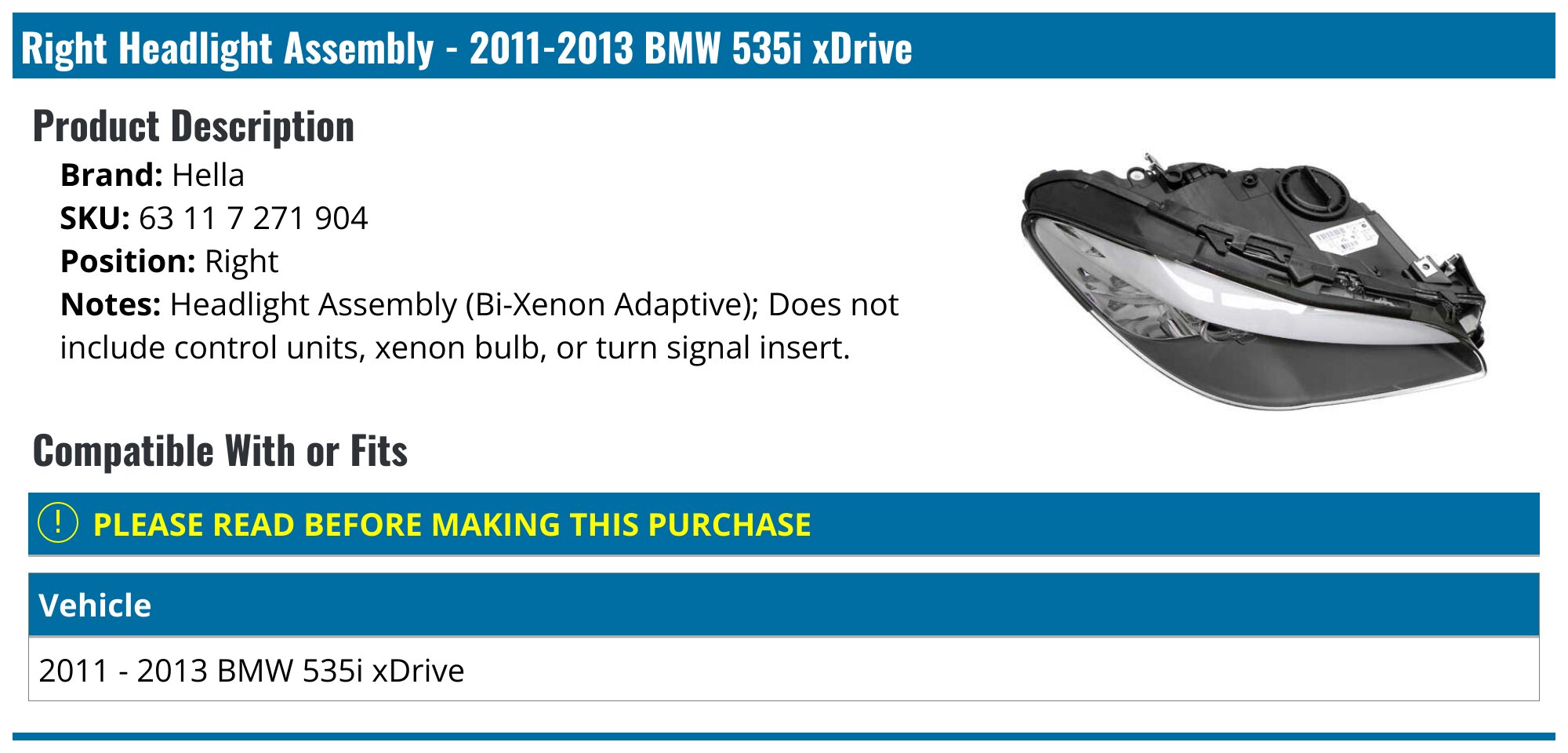 2011-2013 BMW 535i xDrive Headlight Assembly - Hella 63 11 7 271 904 ...