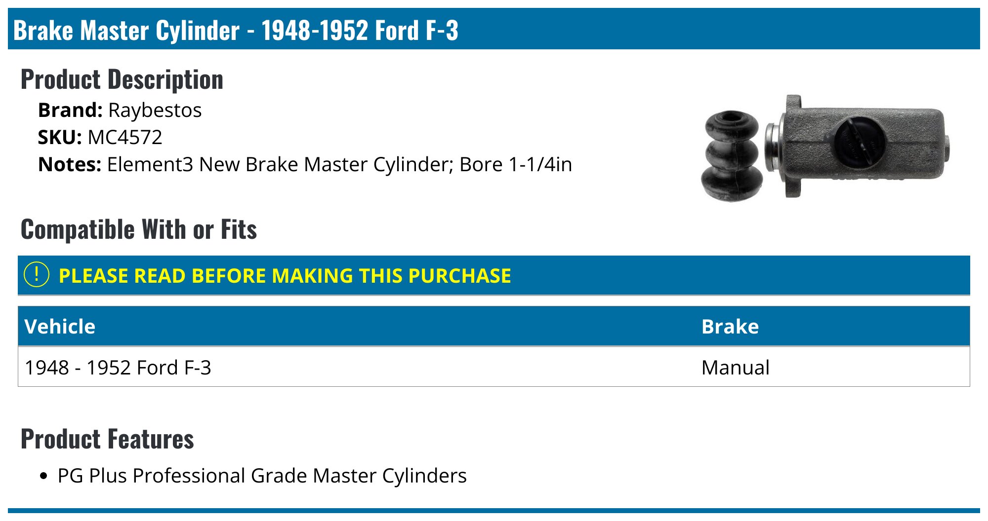 1948 Ford F-3 Brake Master Cylinder - Raybestos MC4572 - PartsGeek.com