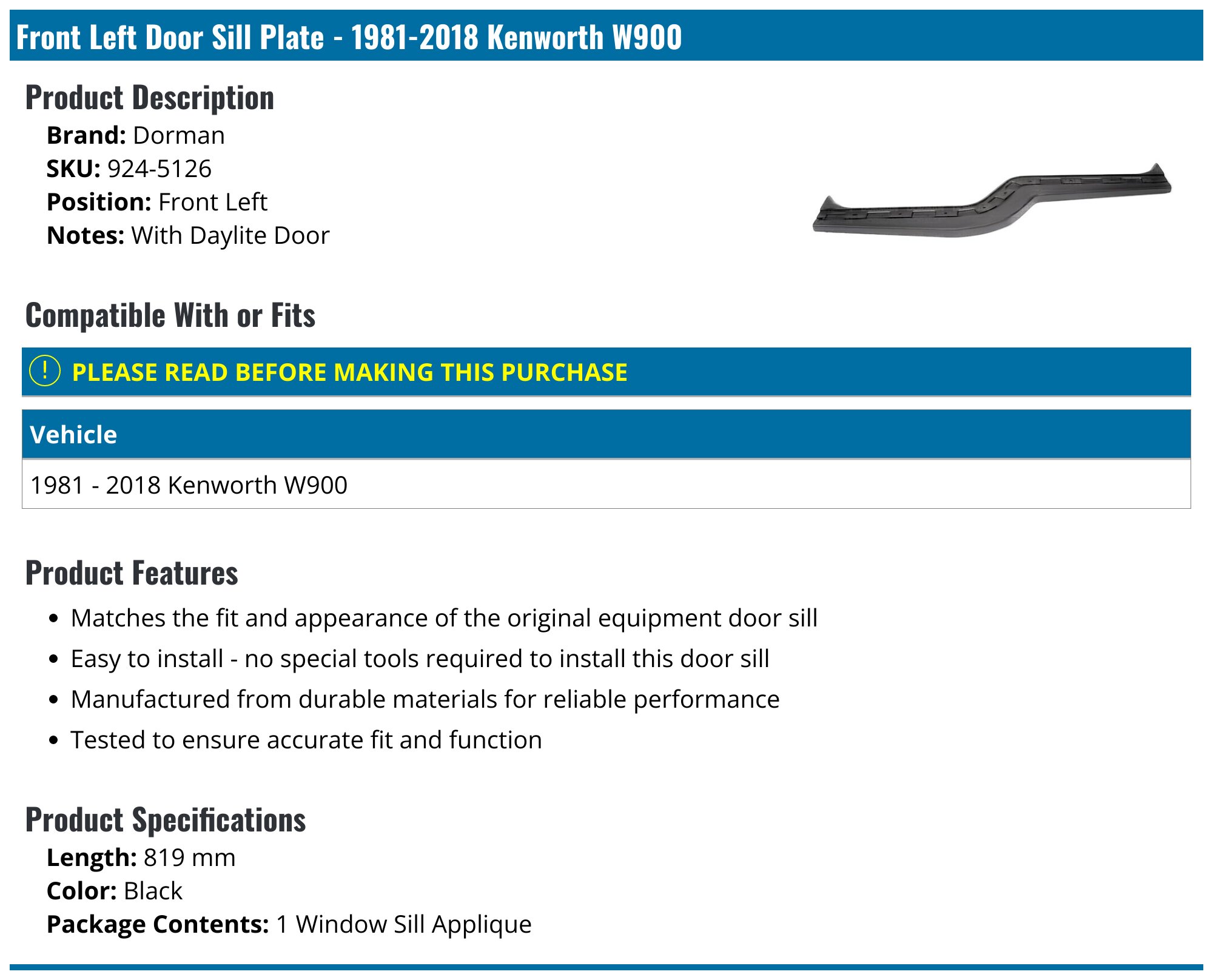 1981-2018 Kenworth W900 Door Sill Plate - Dorman 924-5126 - Front Left ...