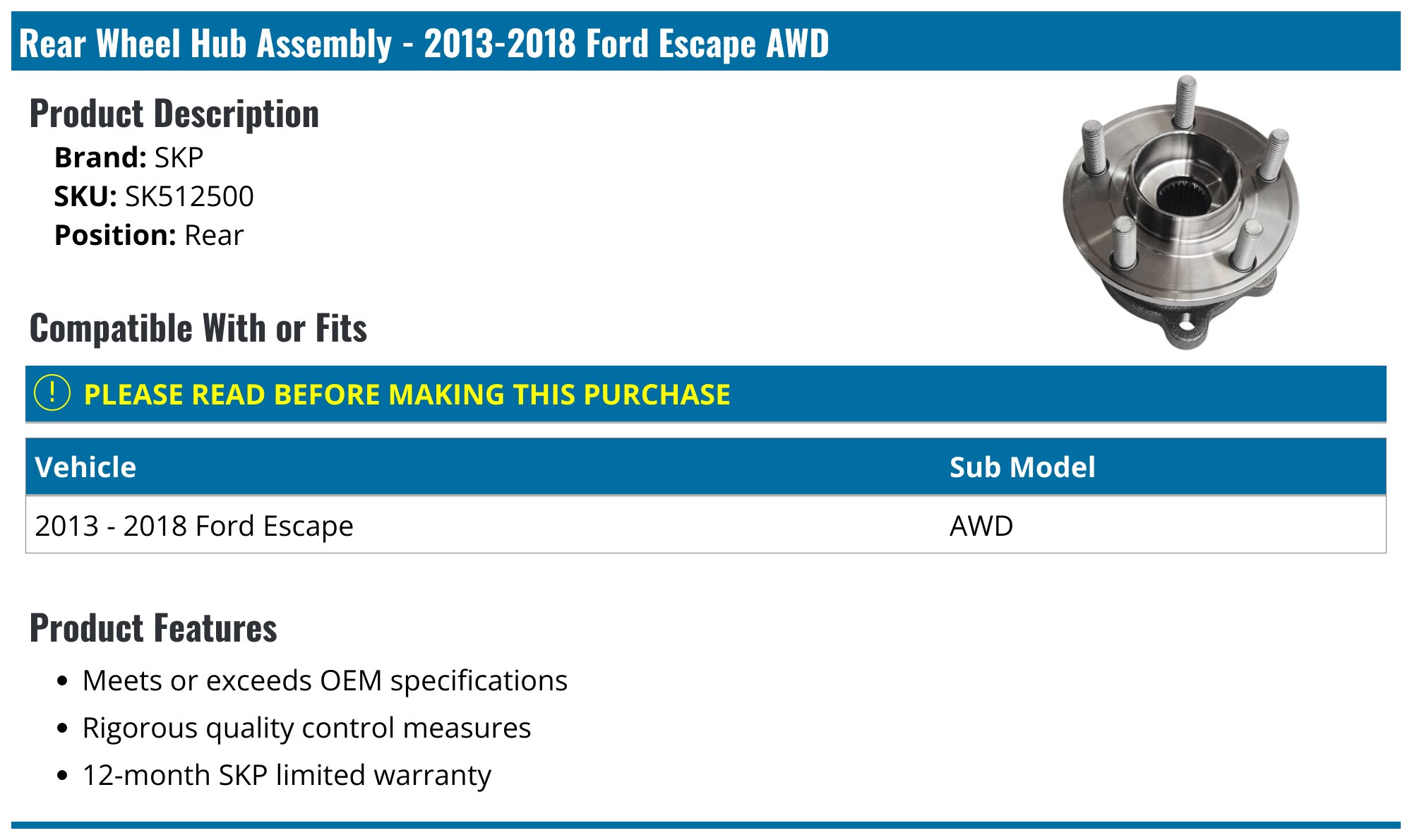 2013-2018 Ford Escape Wheel Hub Assembly - SKP SK512500 - Rear ...