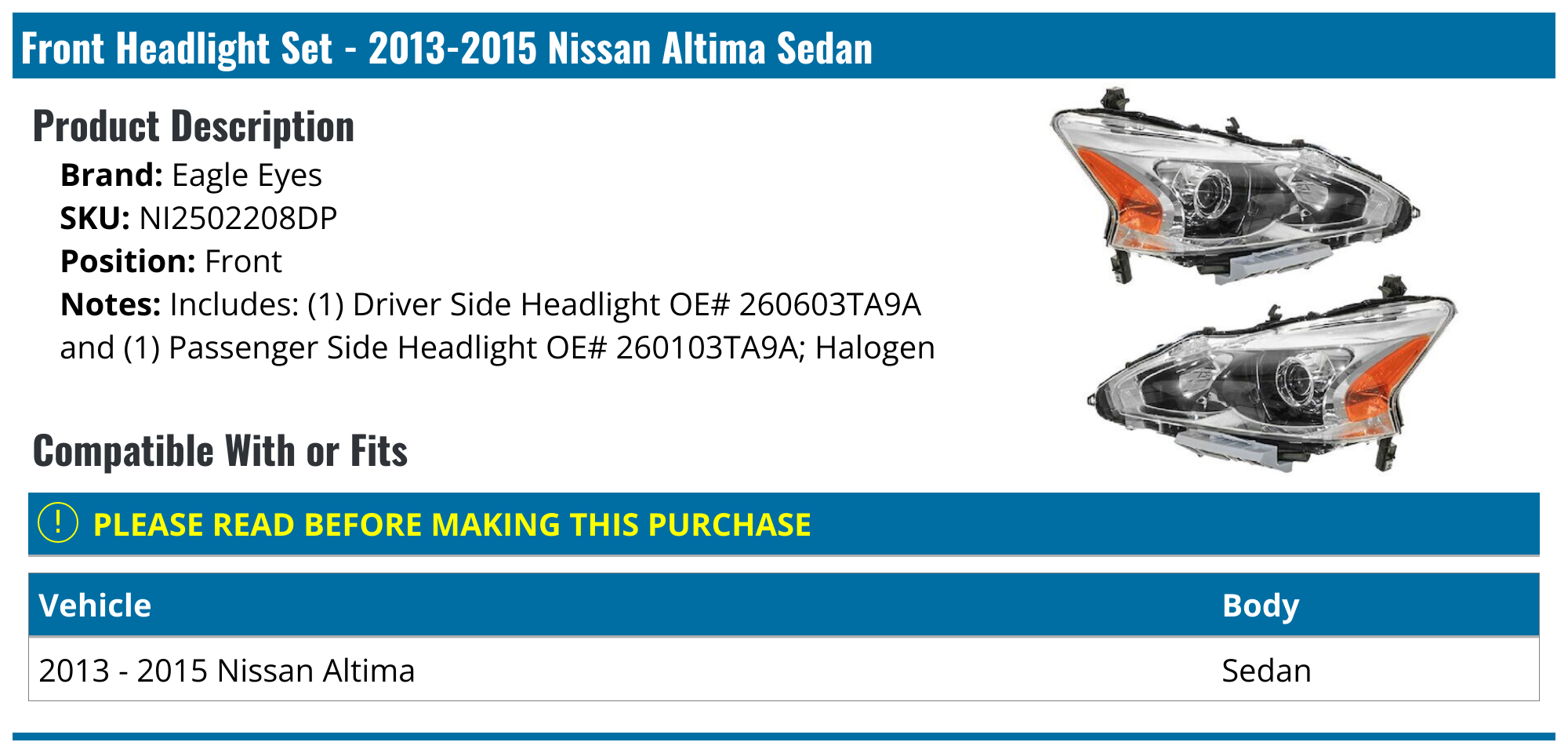 2013-2015 Nissan Altima Headlight Assembly - Eagle Eyes NI2502208DP ...