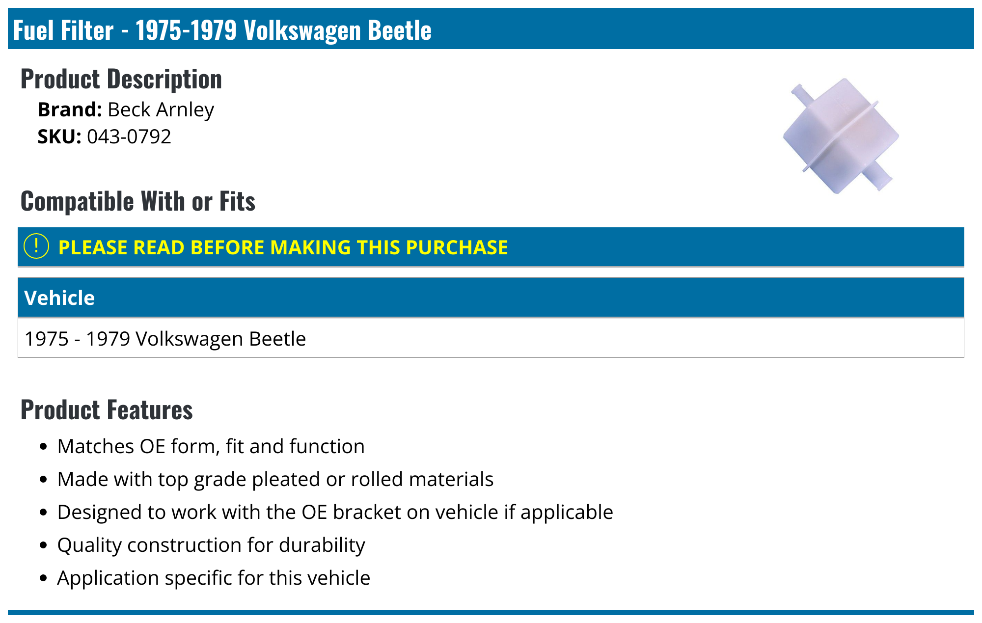1975-1979 Volkswagen Beetle Fuel Filter - Beck Arnley 043-0792 ...