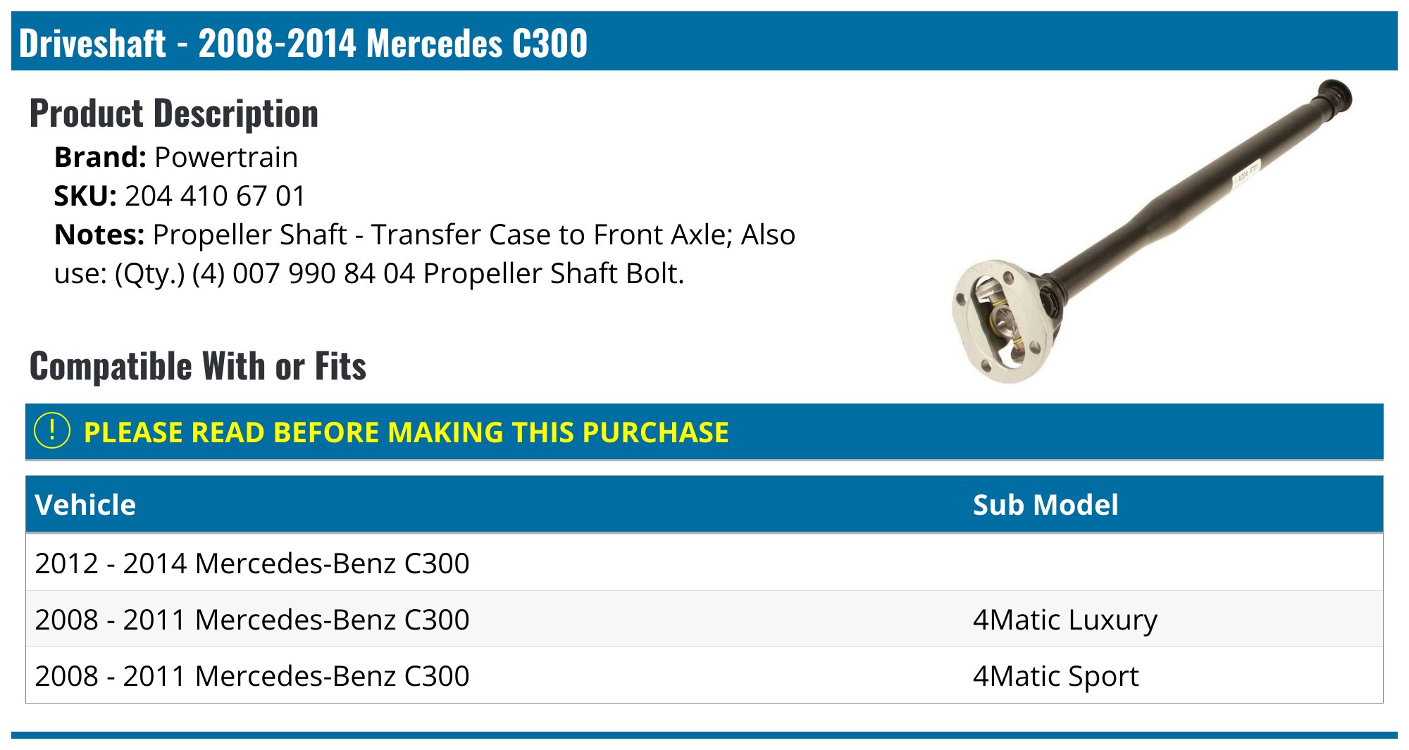 2008-2014 Mercedes C300 Drive Shaft - Powertrain 204 410 67 01 ...