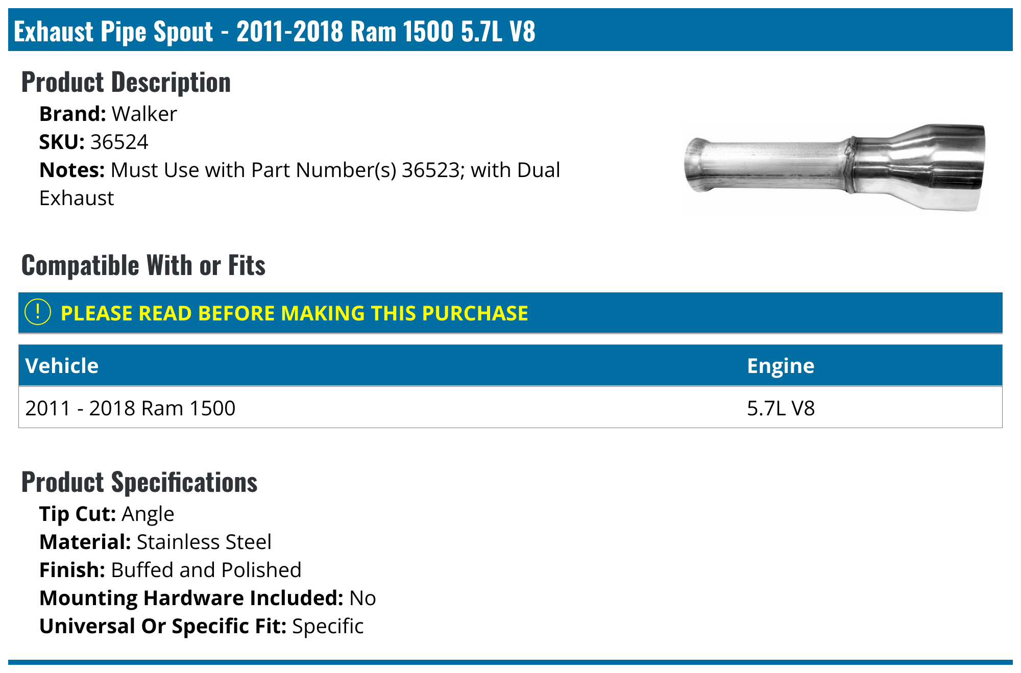 2011-2018 Ram 1500 Exhaust Pipe Spout - Walker 36524 - PartsGeek.com