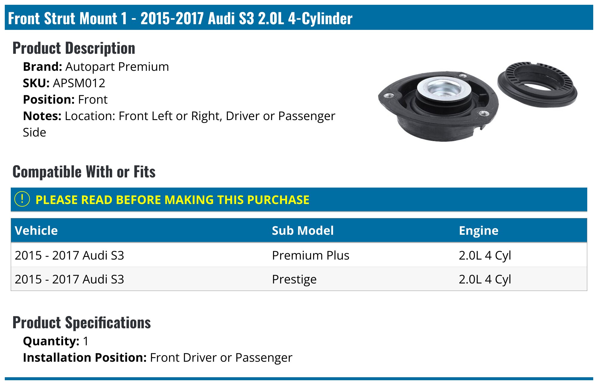 2015-2017 Audi S3 Strut Mount - Autopart Premium APSM012 - Front ...