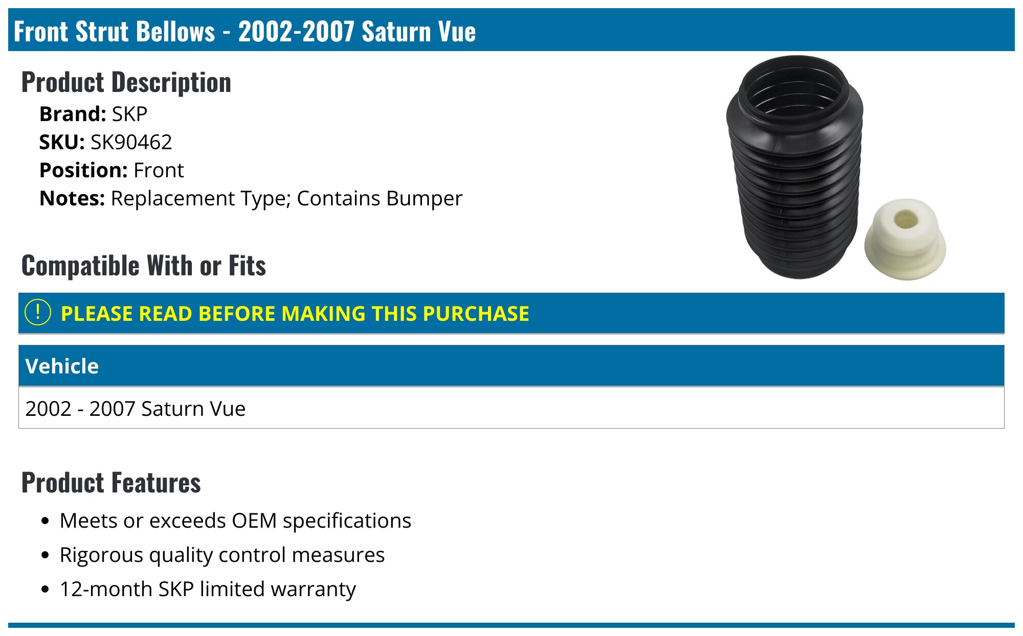 2002-2007 Saturn Vue Strut Bellows - SKP SK90462 - Front - PartsGeek.com