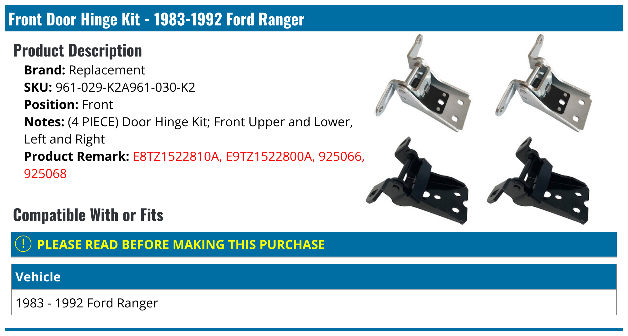 1983-1992 Ford Ranger Door Hinge - Replacement 961-029-K2A961-030-K2 ...