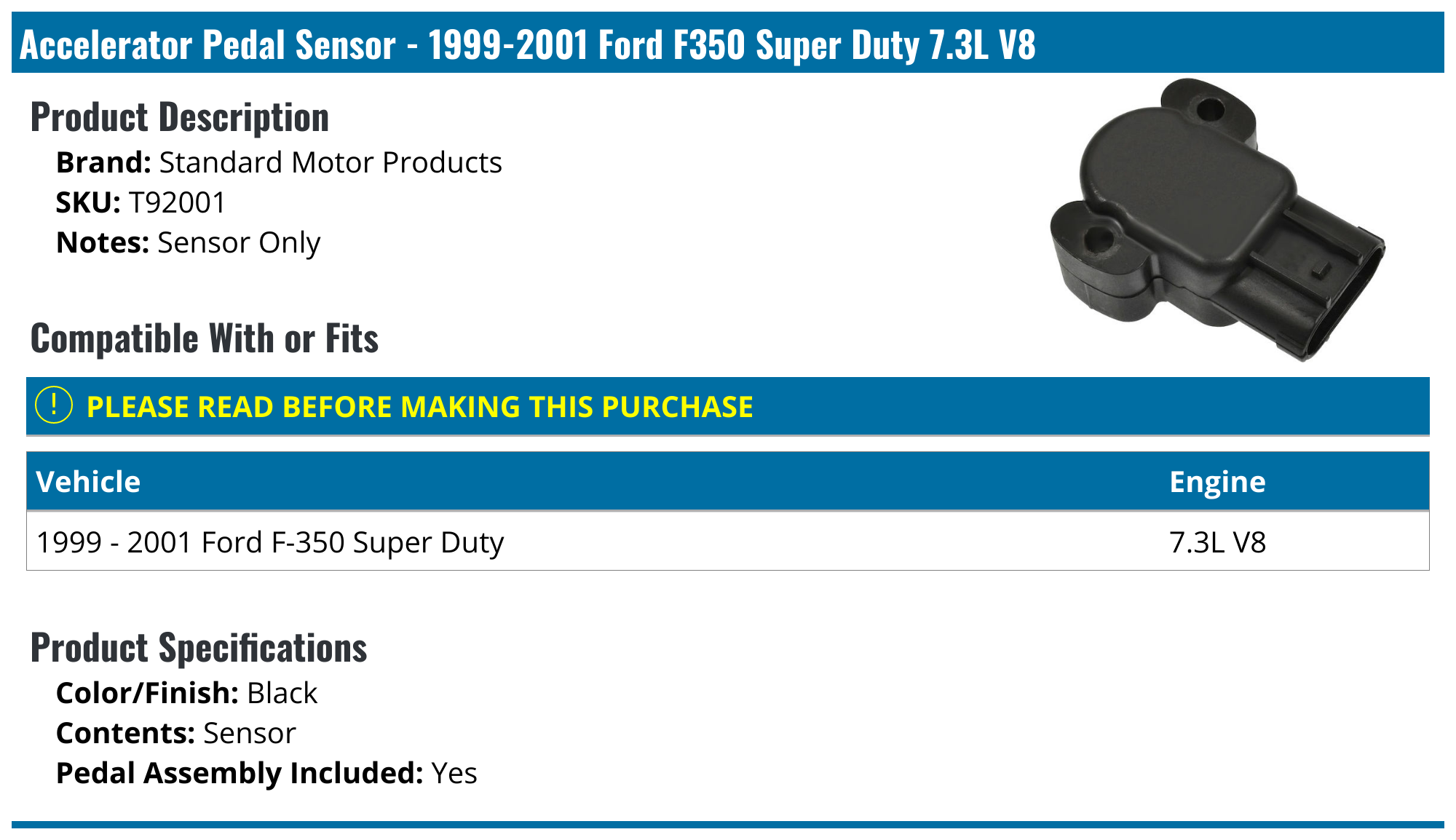 1999-2001 Ford F350 Super Duty Accelerator Pedal Sensor - Standard ...