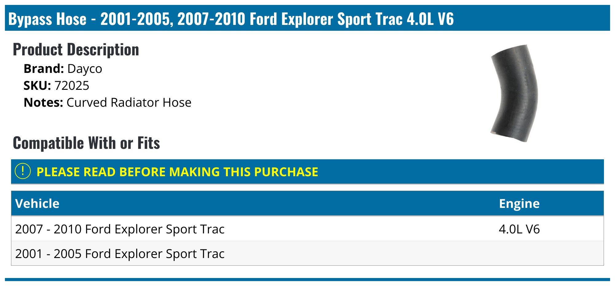 2001-2005, 2007-2010 Ford Explorer Sport Trac Bypass Hose - Dayco 72025 ...