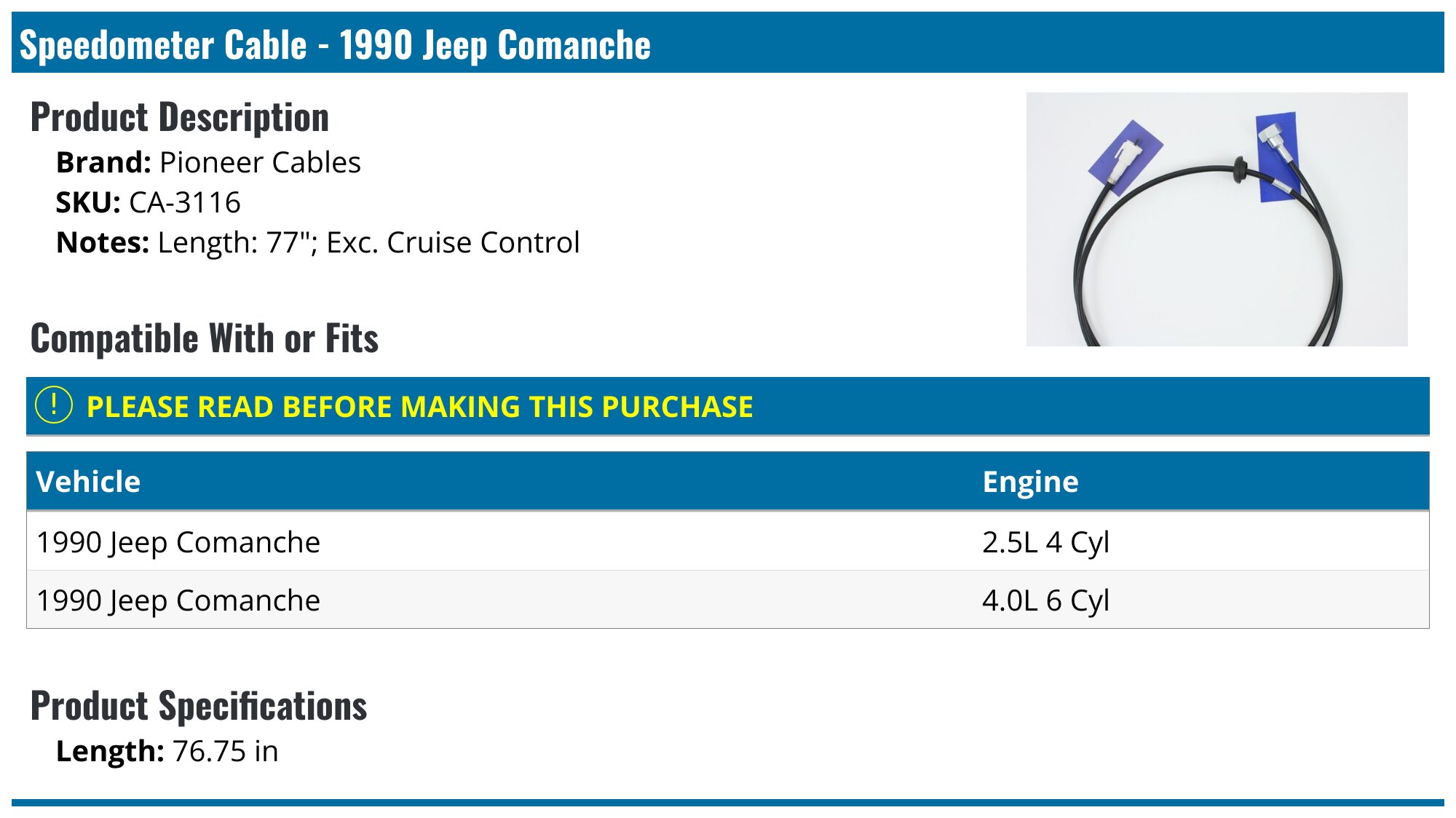 1990 Jeep Comanche Speedometer Cable - Pioneer Cables CA-3116 ...