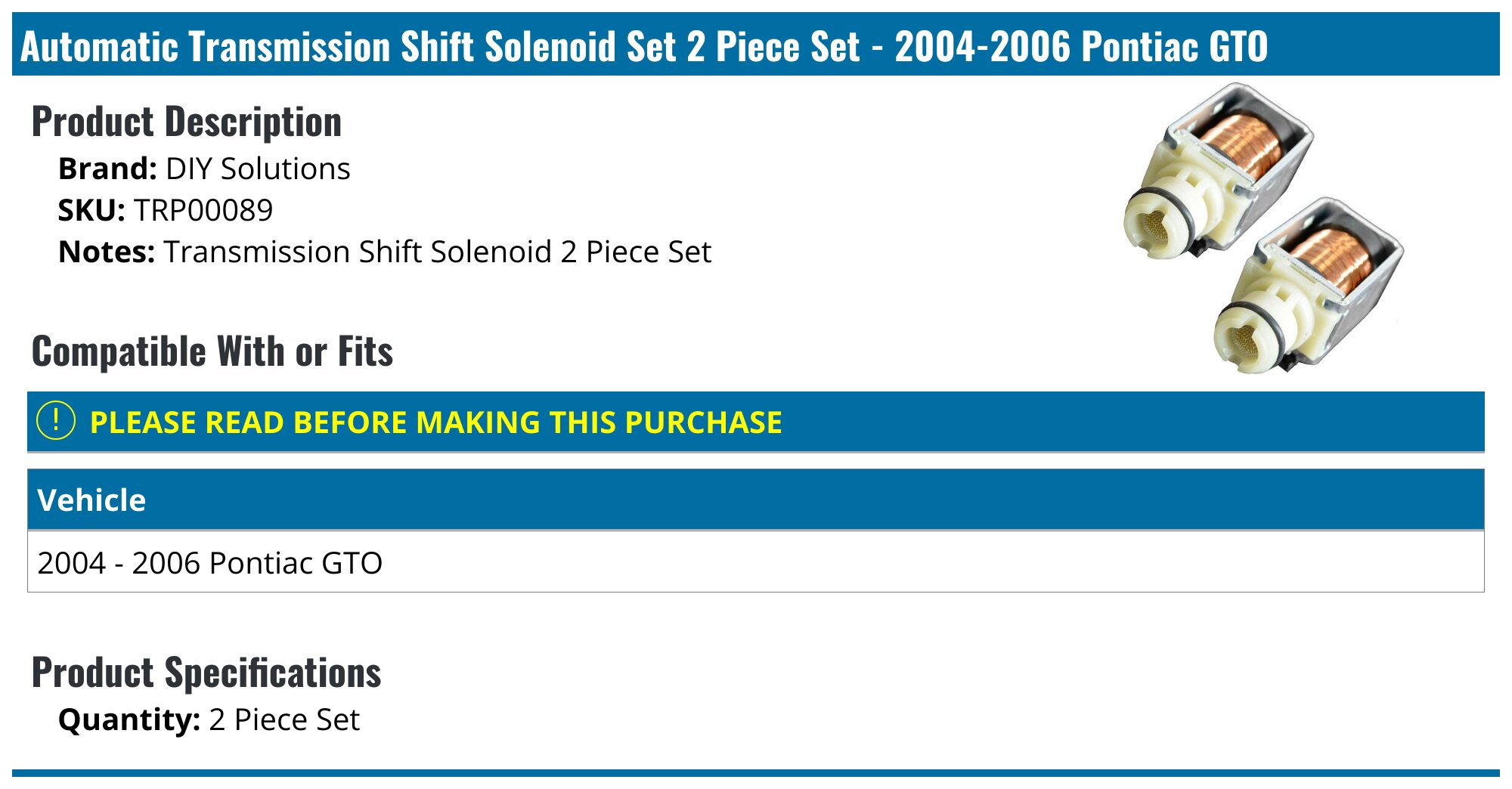 2004-2006 Pontiac GTO Automatic Transmission Shift Solenoid Set - DIY ...
