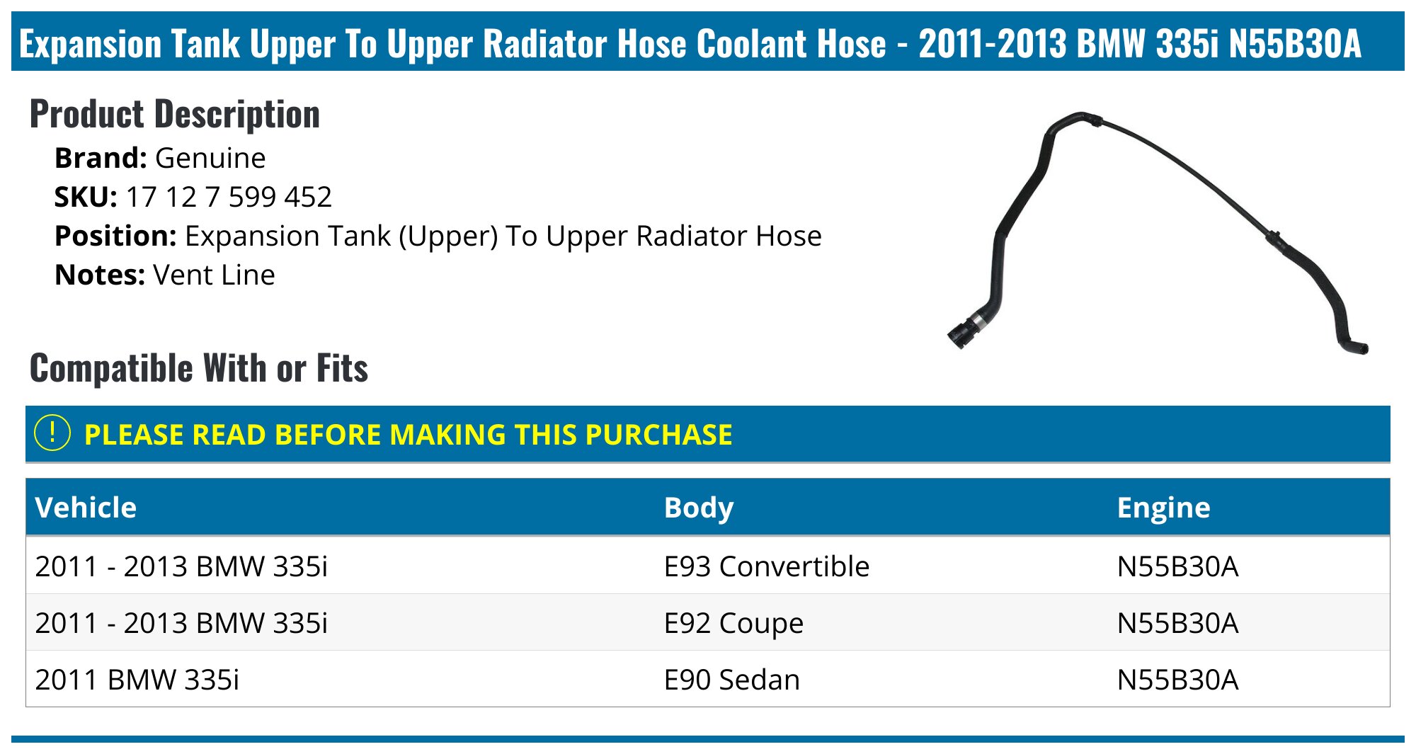 2011-2013 BMW 335i Coolant Hose - Genuine 17 12 7 599 452 - Expansion ...