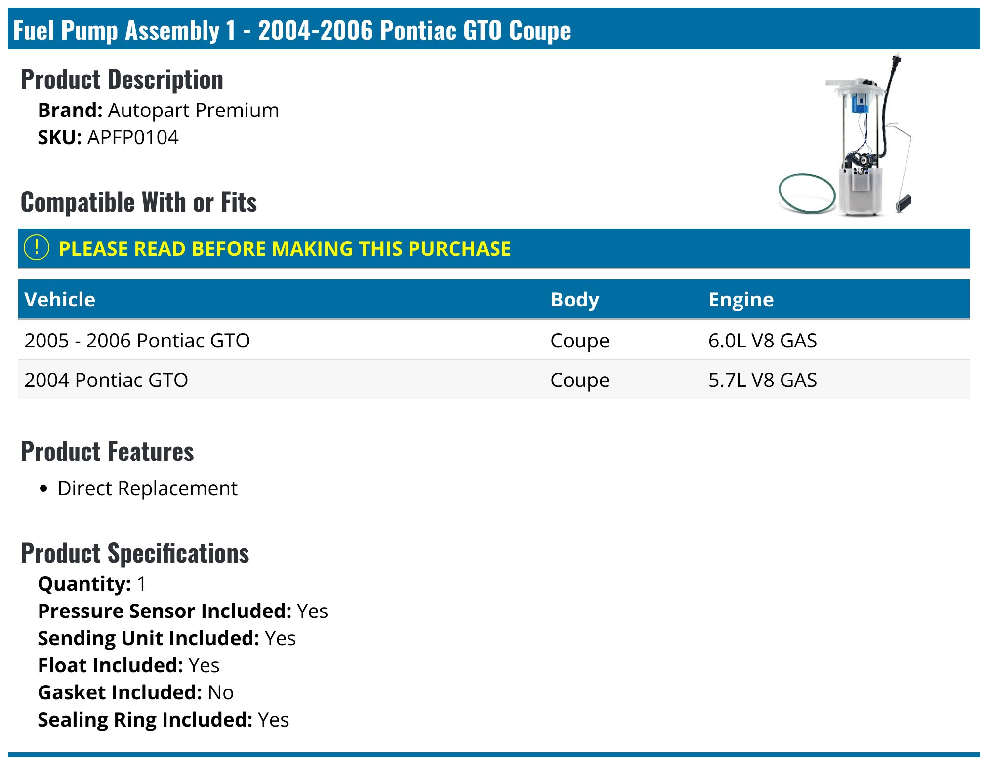 2004-2006 Pontiac GTO Fuel Pump - Autopart Premium APFP0104 - PartsGeek.com