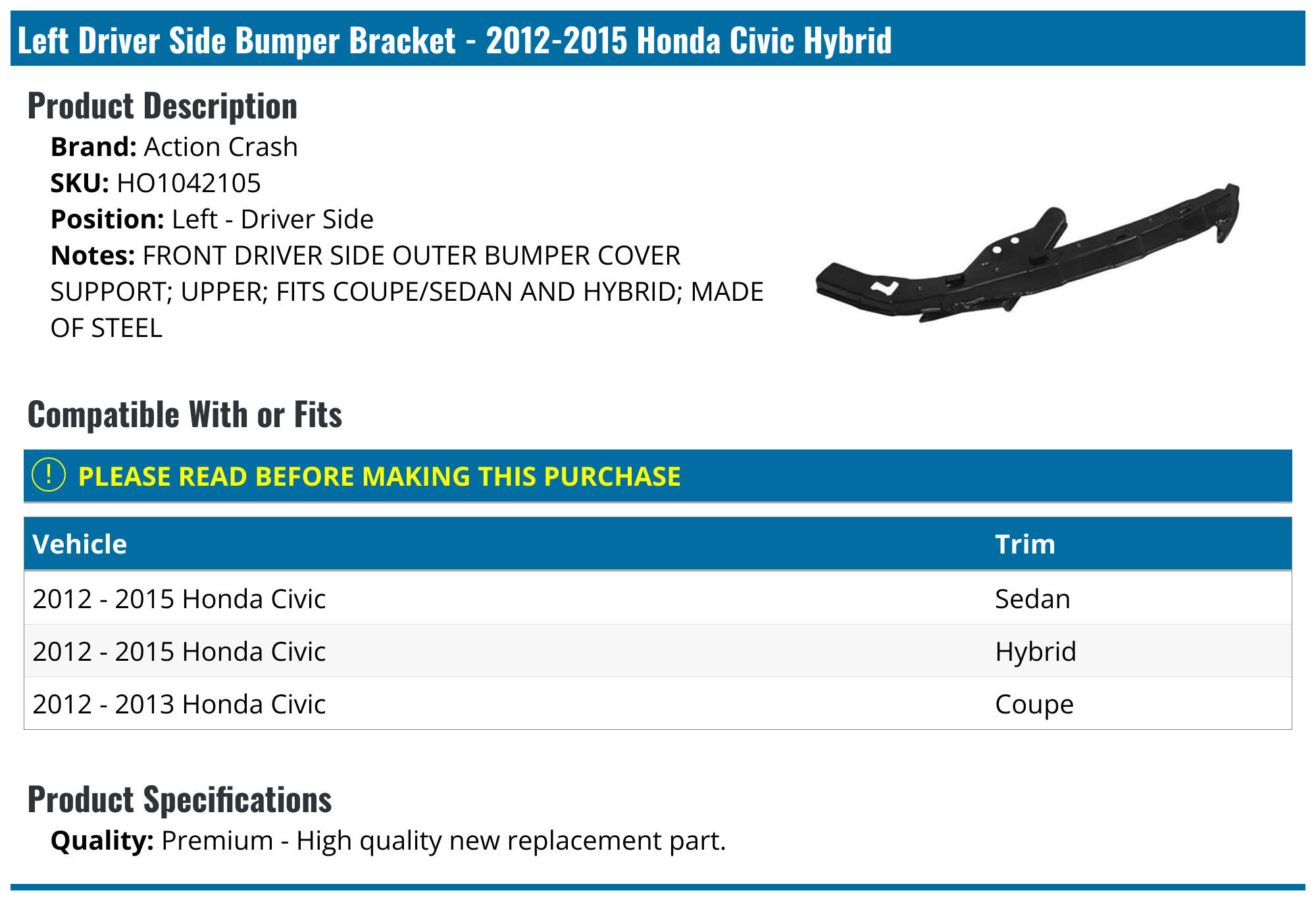 2012-2015 Honda Civic Bumper Bracket - Action Crash HO1042105 - Left ...