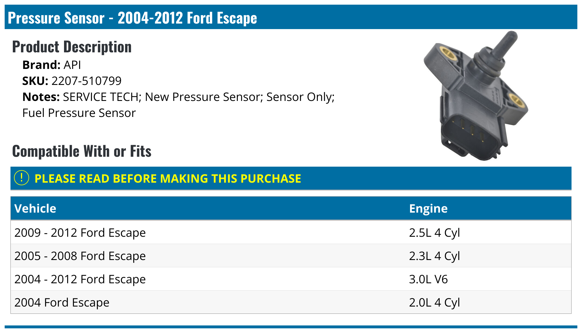 2004-2012 Ford Escape Pressure Sensor - API 18115-07347019 - PartsGeek.com