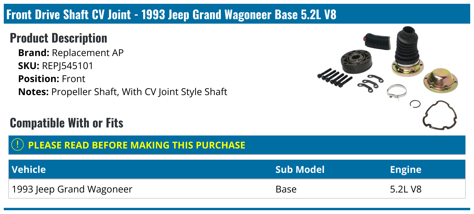 1993 Jeep Grand Wagoneer Drive Shaft CV Joint - Replacement AP ...