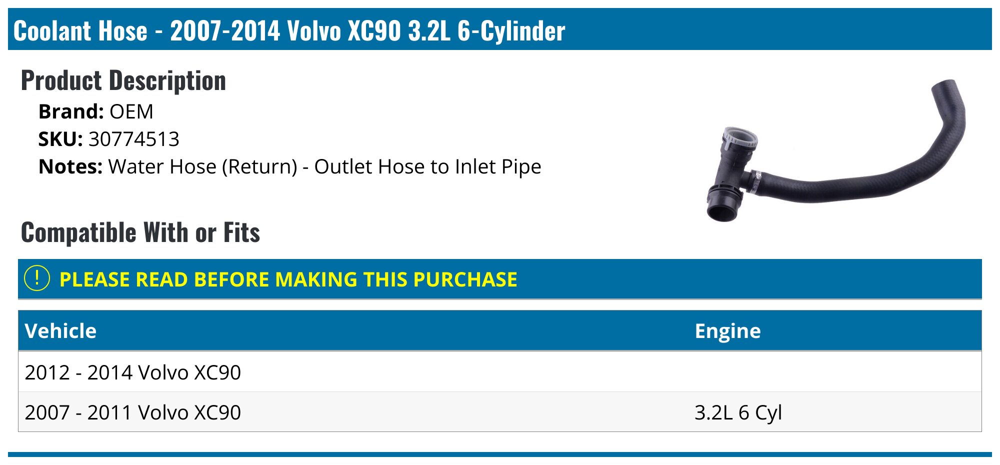 2007-2014 Volvo XC90 Coolant Hose - OEM 30774513 - PartsGeek.com