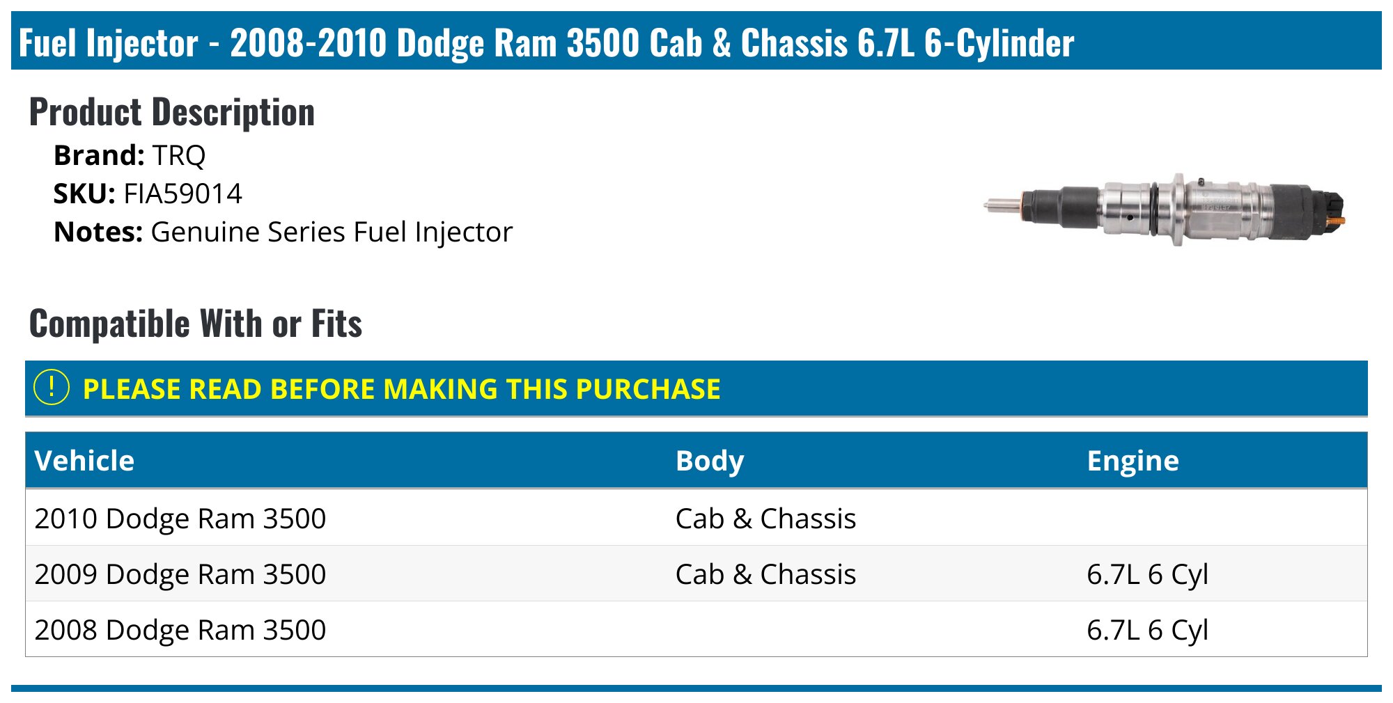 2008-2010 Dodge Ram 3500 Fuel Injector - TRQ FIA59014 - PartsGeek.com