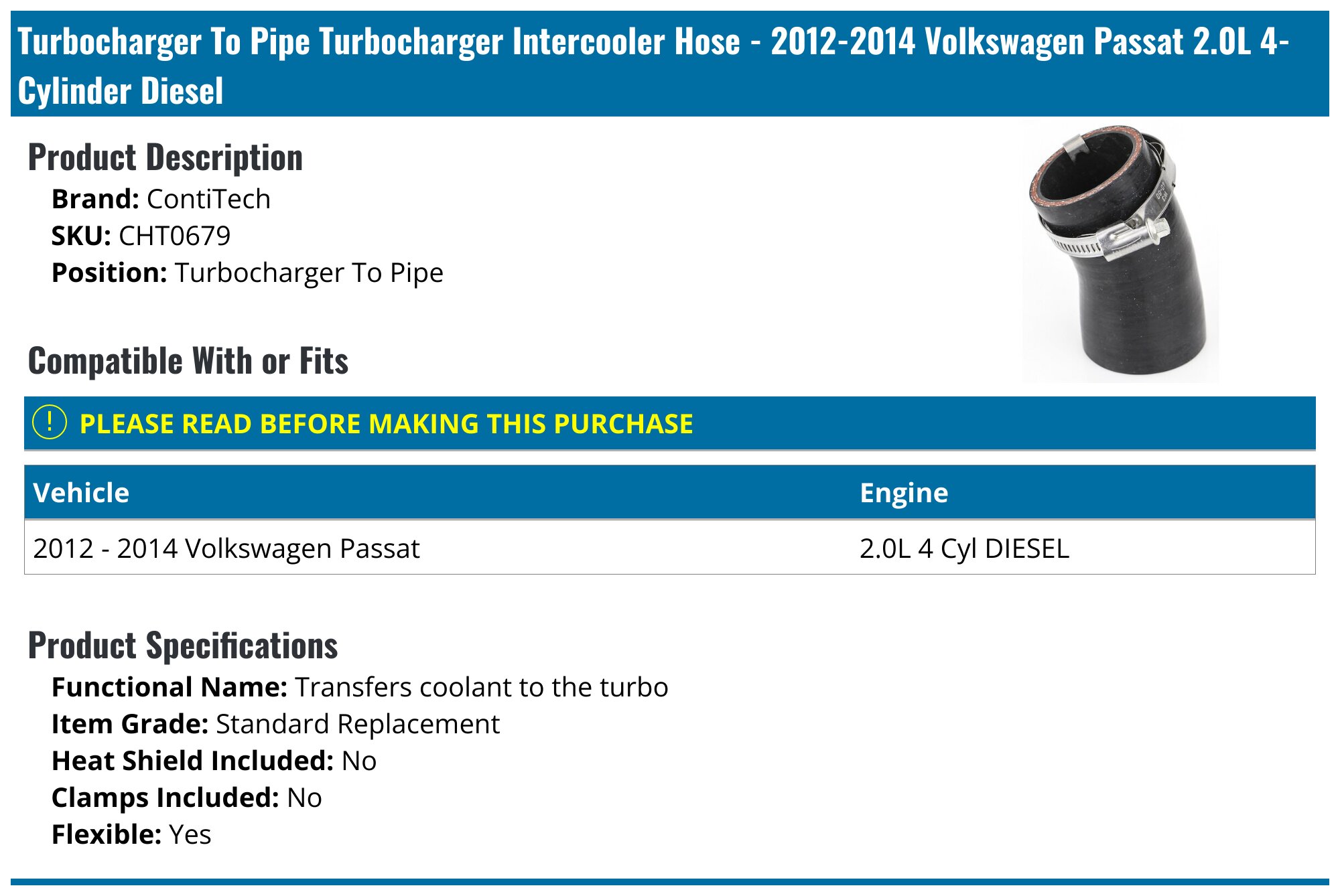 2012-2014 Volkswagen Passat Intercooler Hose - ContiTech CHT0679 ...