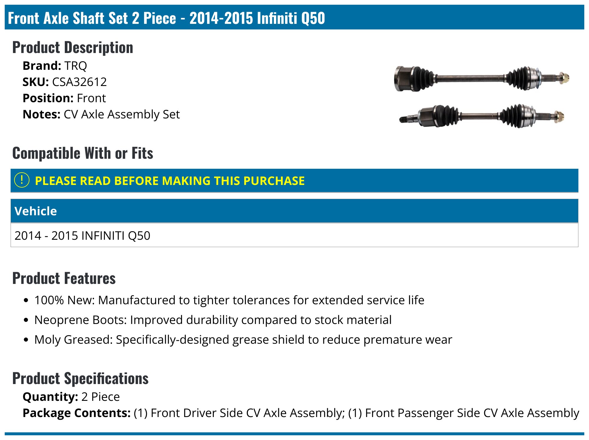 2014-2015 Infiniti Q50 Axle Assembly - TRQ CSA32612 - Front - PartsGeek.com