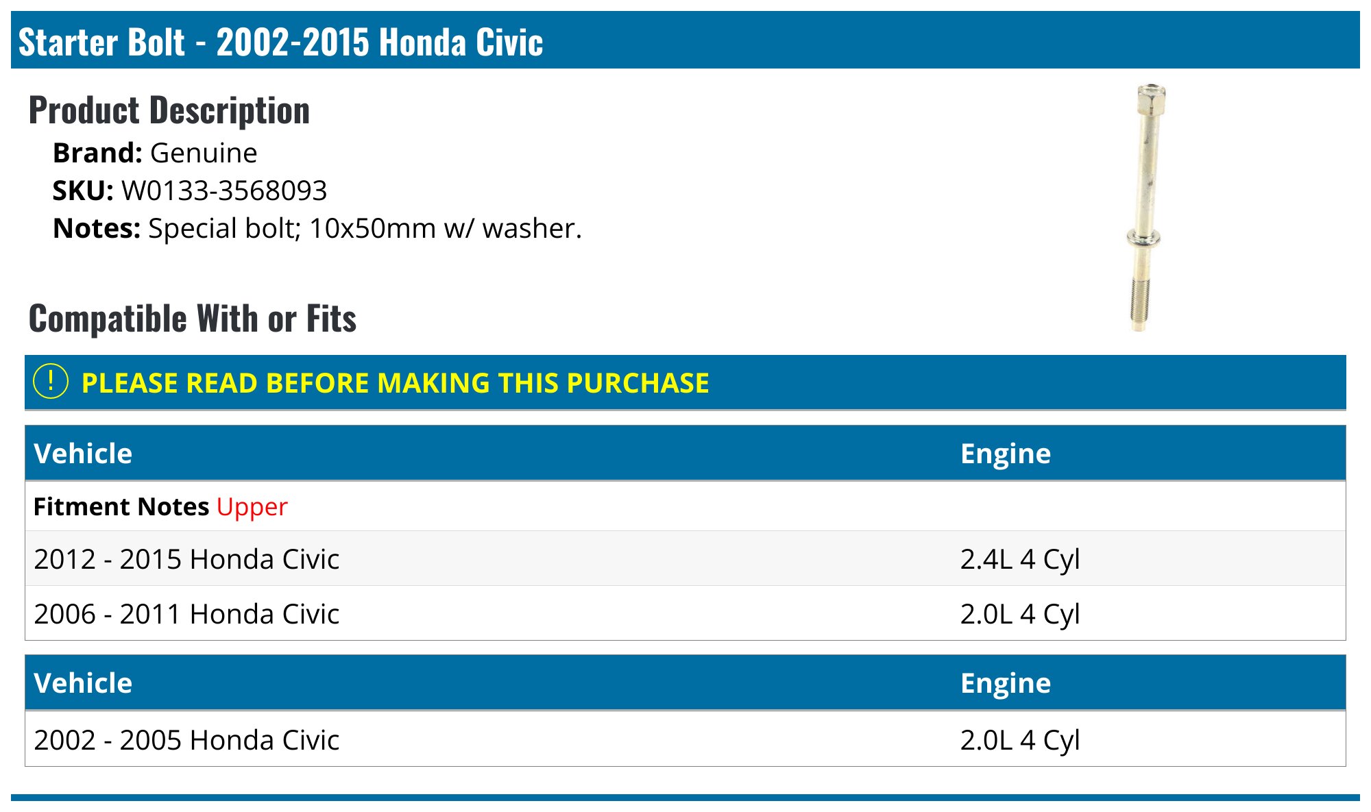 2002-2015 Honda Civic Starter Bolt - Genuine W0133-3568093 - PartsGeek.com
