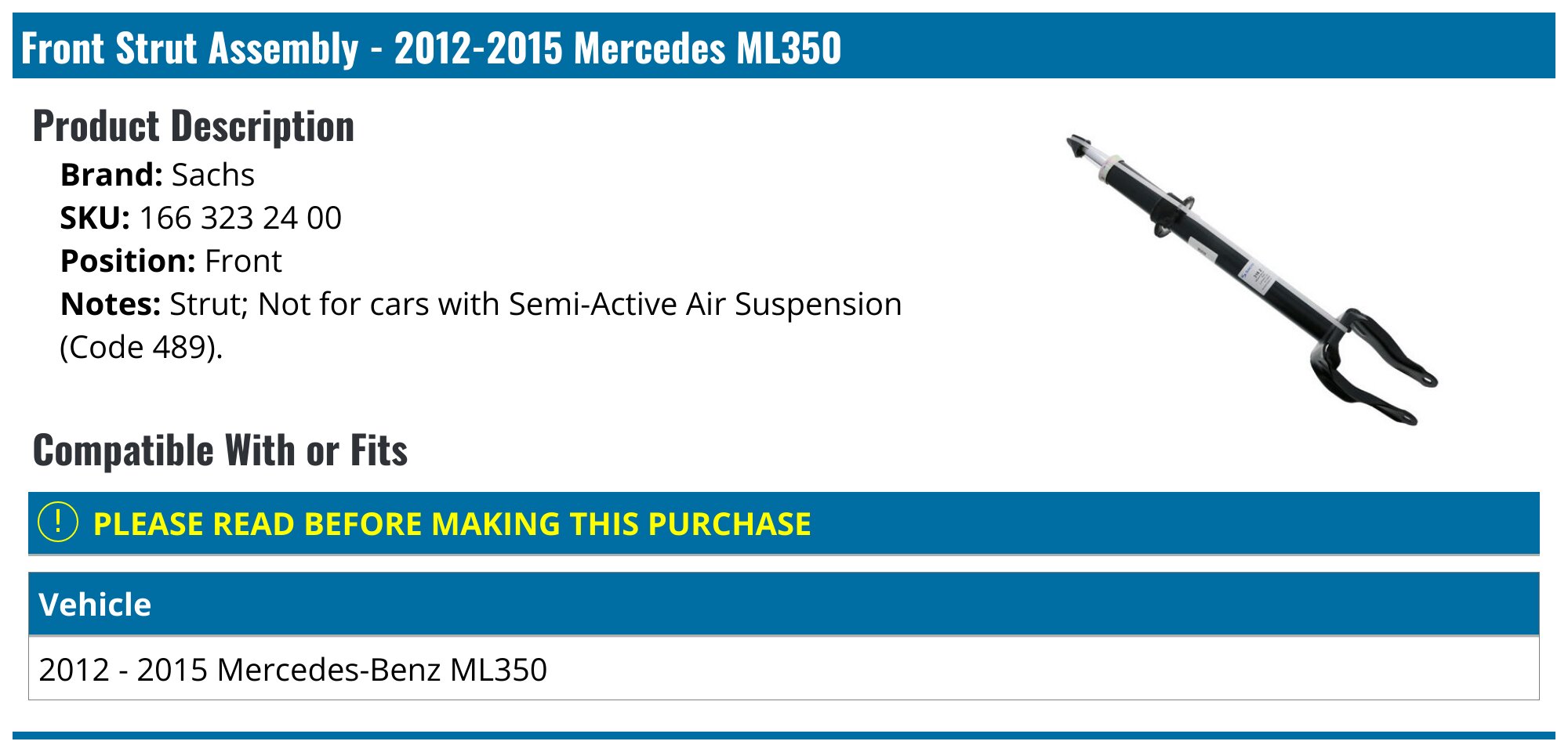 2012-2015 Mercedes ML350 Strut Assembly - Sachs 166 323 24 00 - Front ...