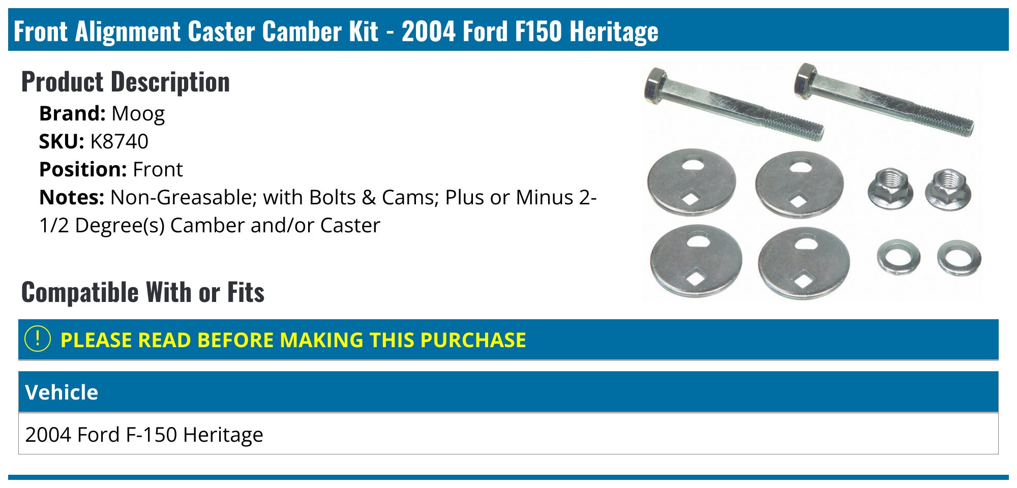 2004 Ford F150 Heritage Alignment Caster Camber Kit - Moog K8740 ...