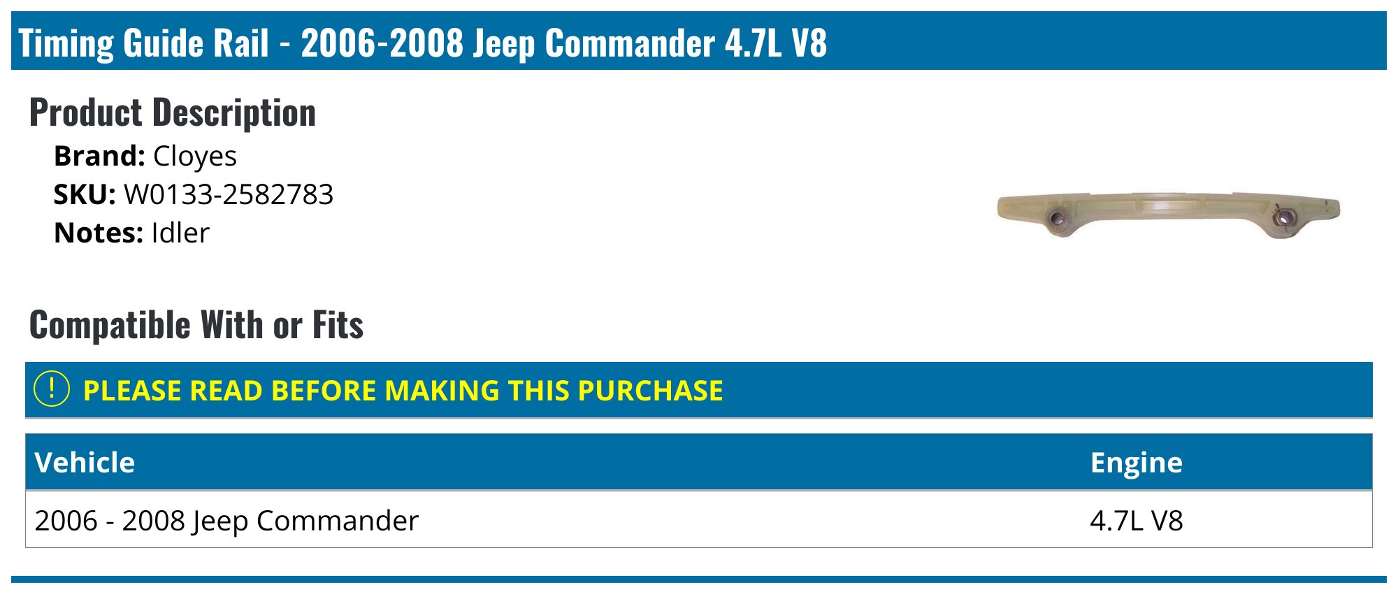 2006-2008 Jeep Commander Timing Guide Rail - Cloyes W0133-2582783 ...