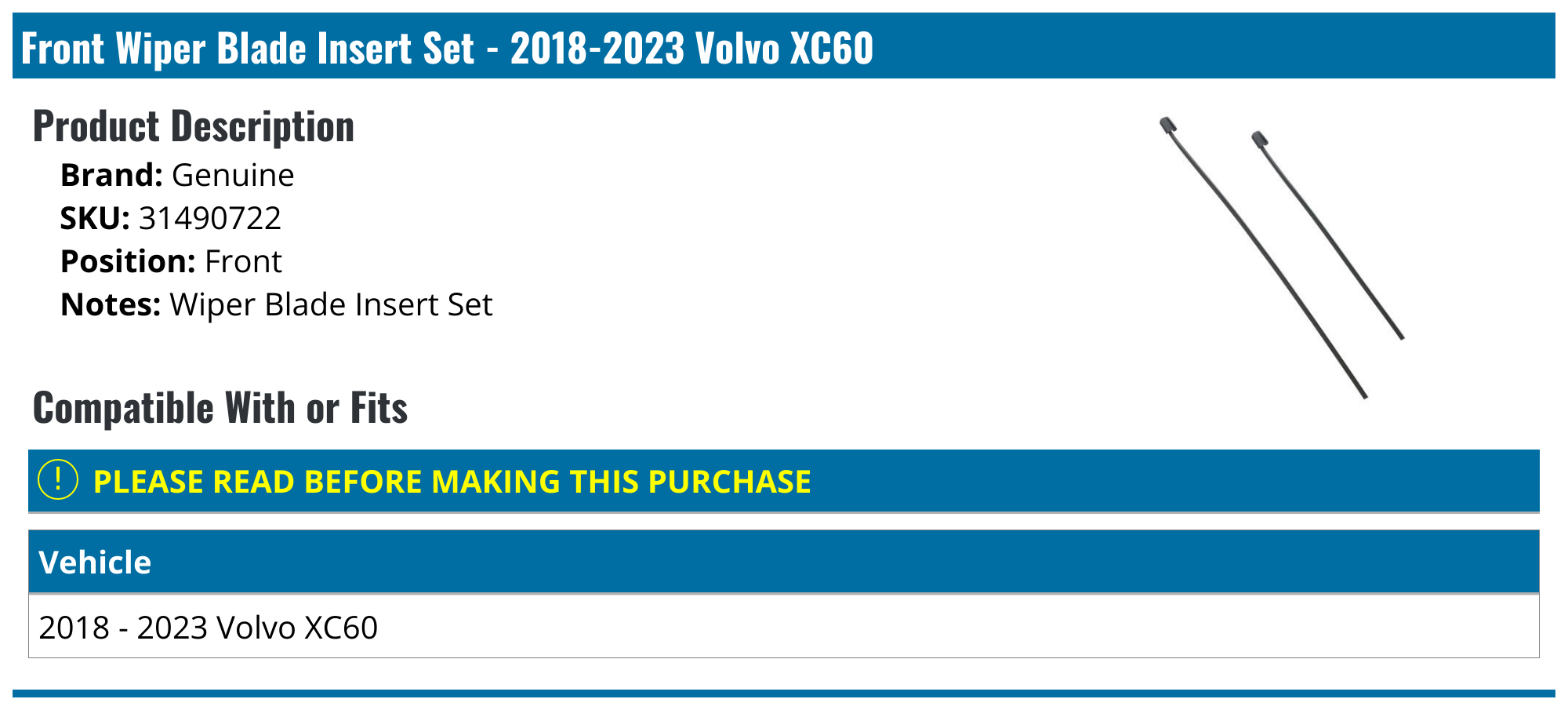 2018-2025 Volvo XC60 Wiper Blade - Genuine 31490722 - Front - PartsGeek.com