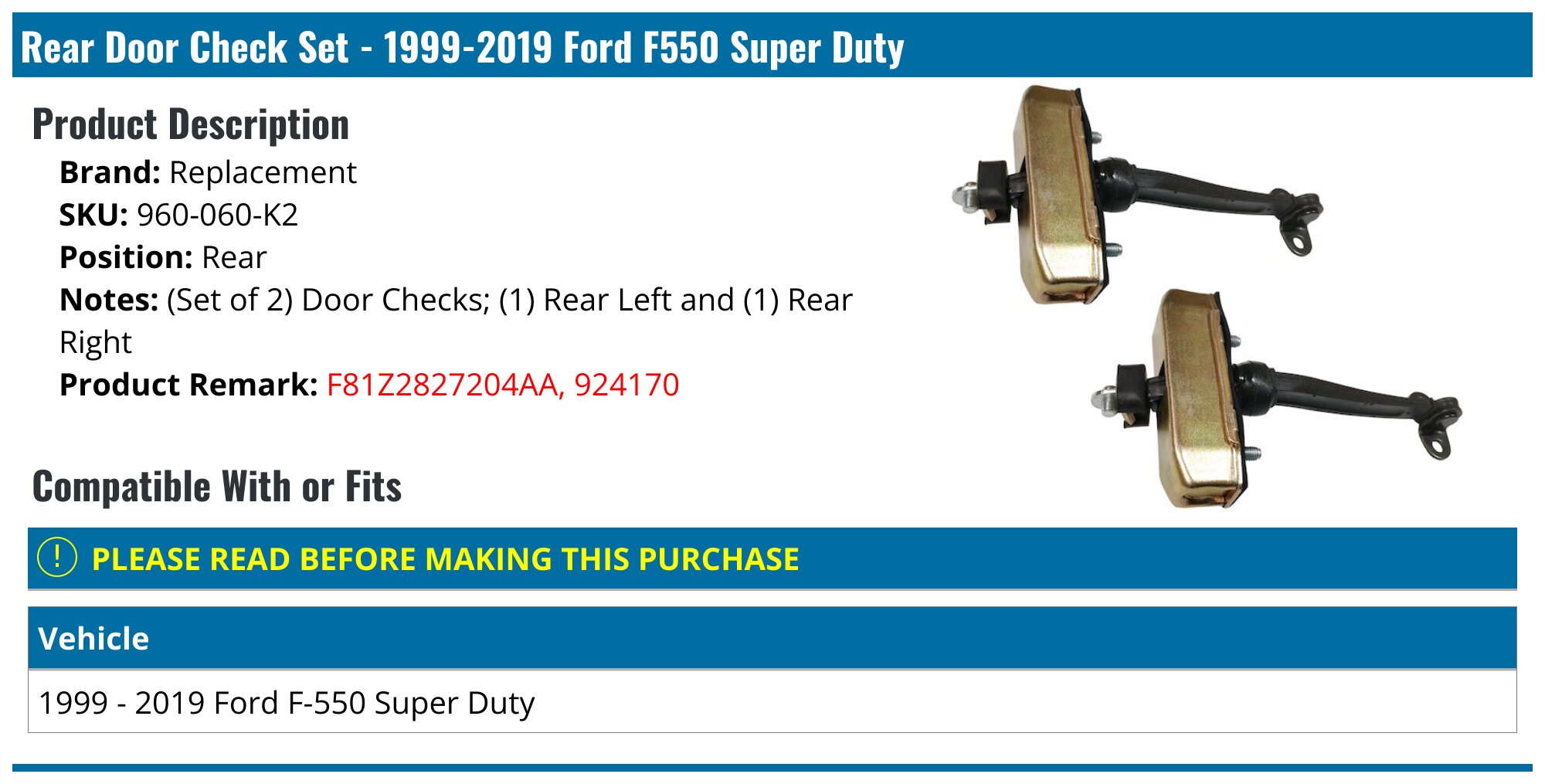 1999-2019 Ford F550 Super Duty Door Check - Replacement 960-060-K2 ...