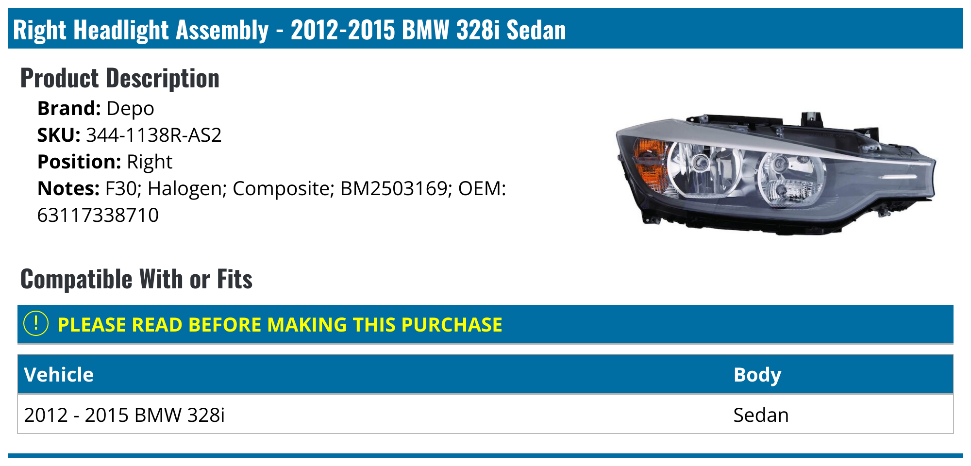 2012-2015 BMW 328i Headlight Assembly - Depo 344-1138R-AS2 - Right ...