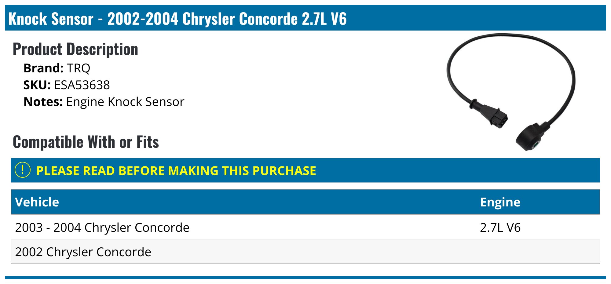 2002-2004 Chrysler Concorde Knock Sensor - TRQ ESA53638 - PartsGeek.com