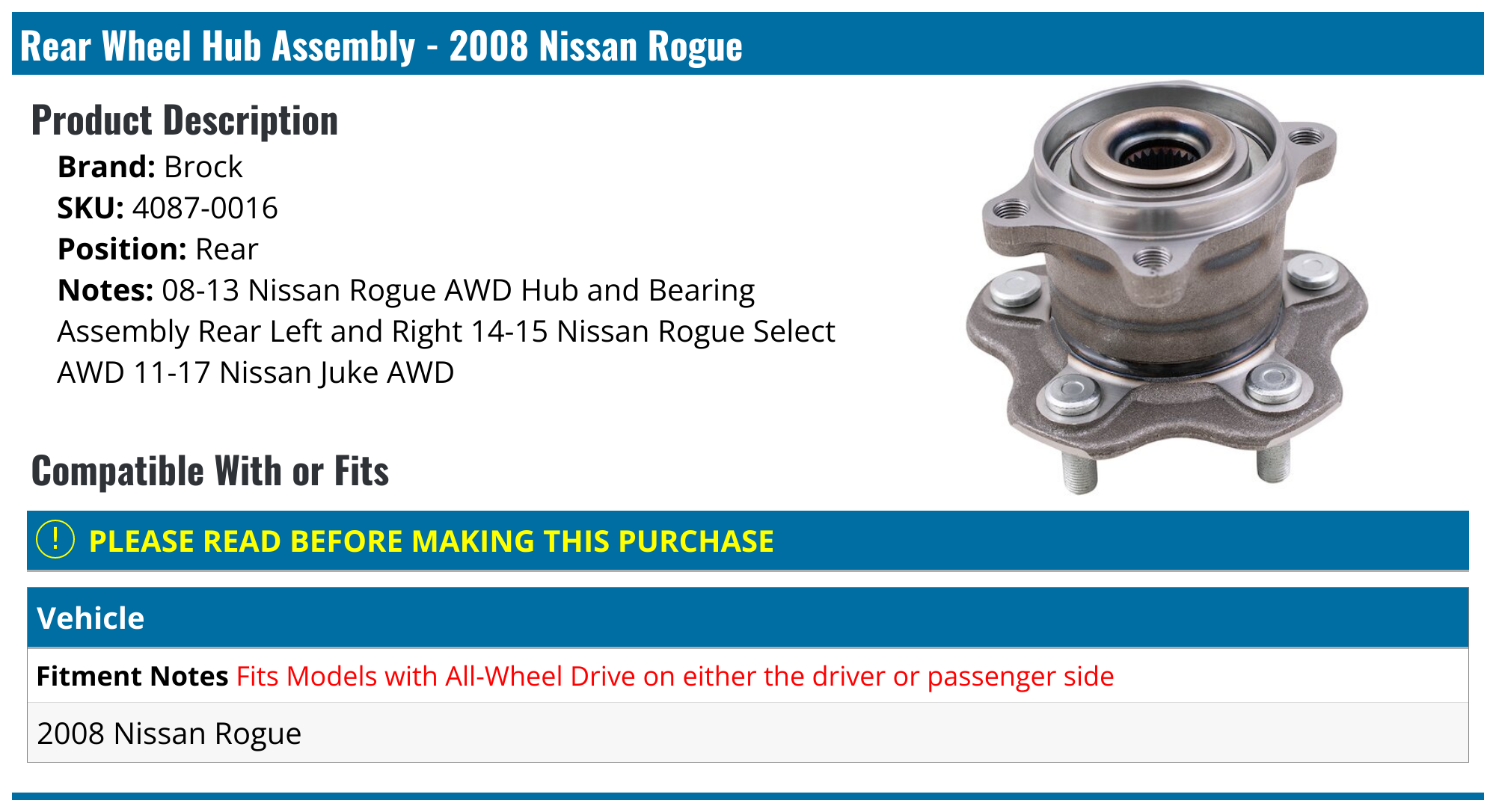 2008 Nissan Rogue Wheel Hub Assembly - Brock 4087-0016 - Rear ...