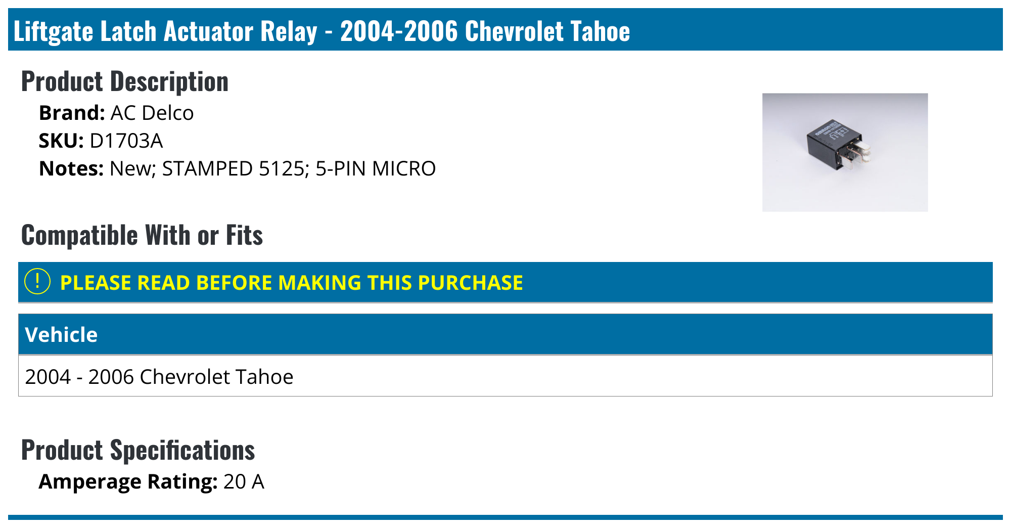 2004-2006 Chevrolet Tahoe Liftgate Latch Actuator Relay - AC Delco ...