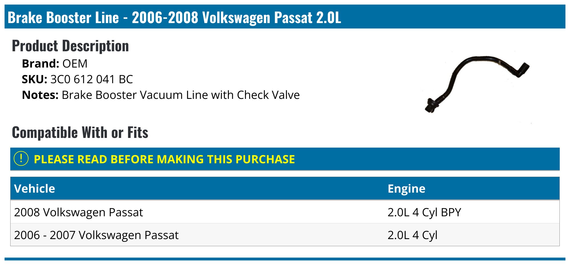 2006-2008 Volkswagen Passat Brake Booster Line - OEM 3C0 612 041 BC ...