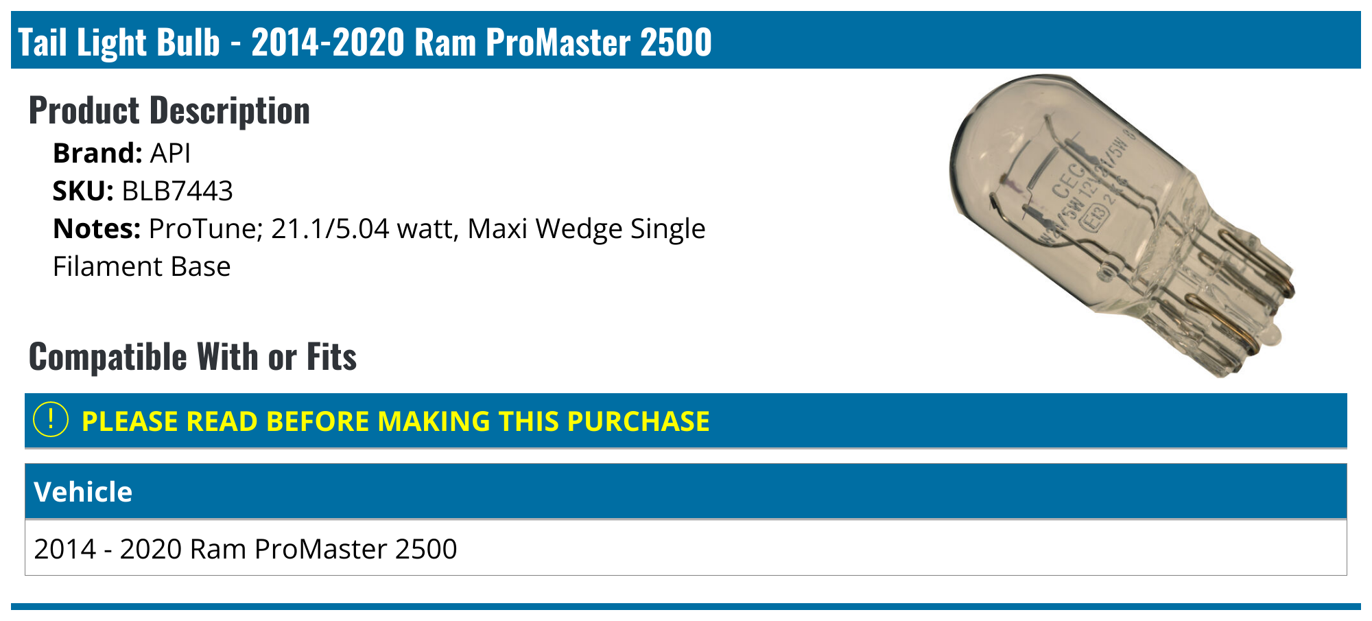 2014-2020 Ram ProMaster 2500 Tail Light Bulb - API 127848-07521169 ...
