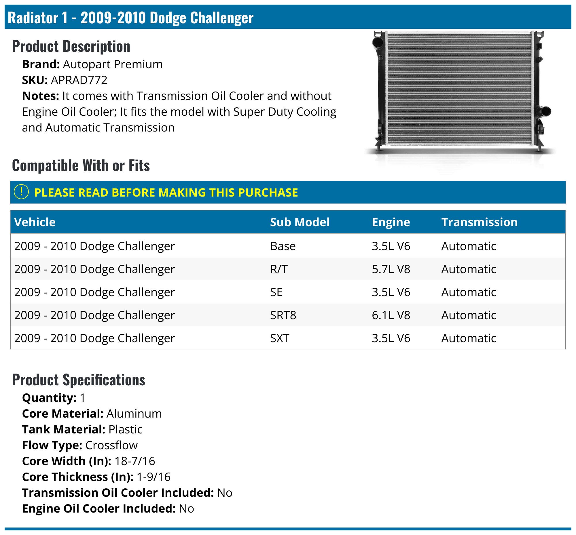 2009-2010 Dodge Challenger Radiator - Autopart Premium APRAD772 ...