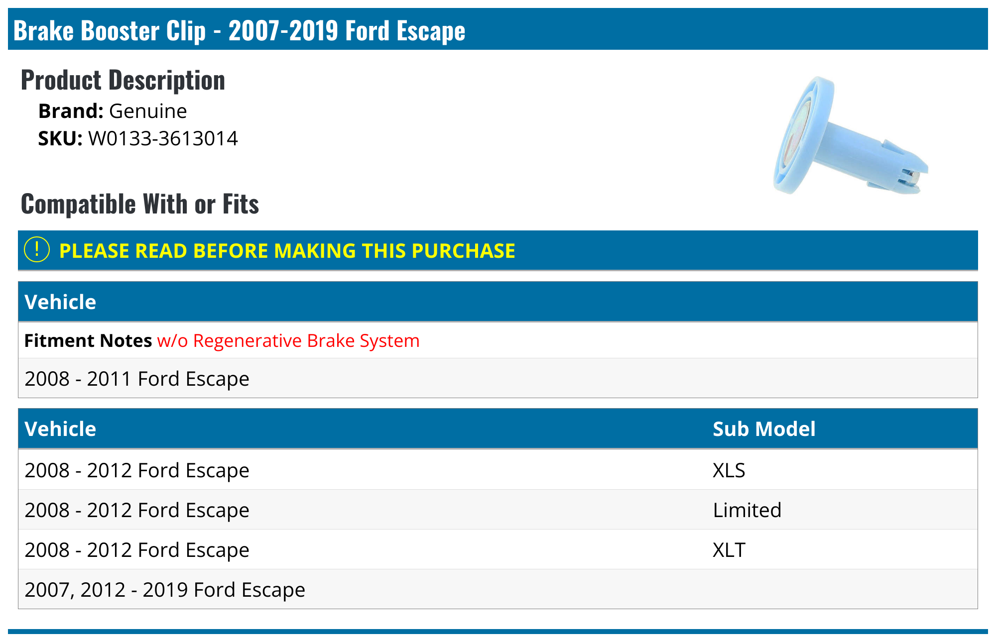 2007-2019 Ford Escape Brake Booster Clip - Genuine W0133-3613014 ...