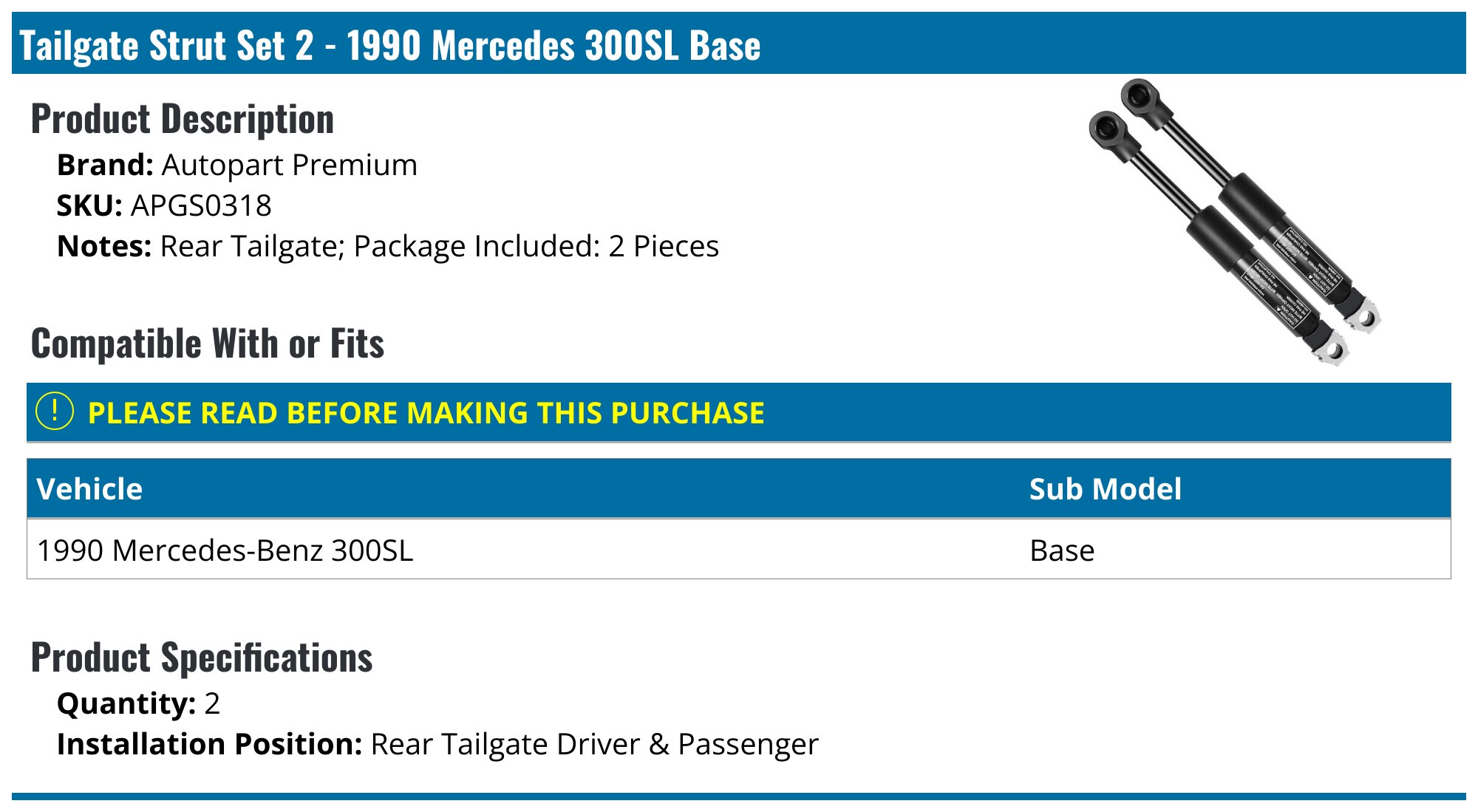 1990 Mercedes 300SL Hatch Strut - Autopart Premium APGS0318 - Rear ...