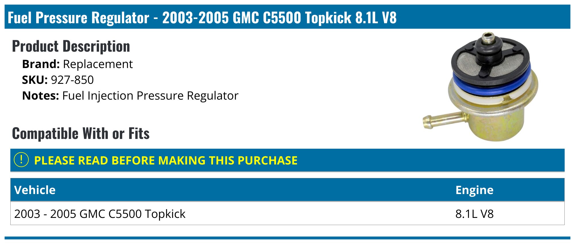 2003-2005 GMC C5500 Topkick Fuel Pressure Regulator - Replacement 927 ...