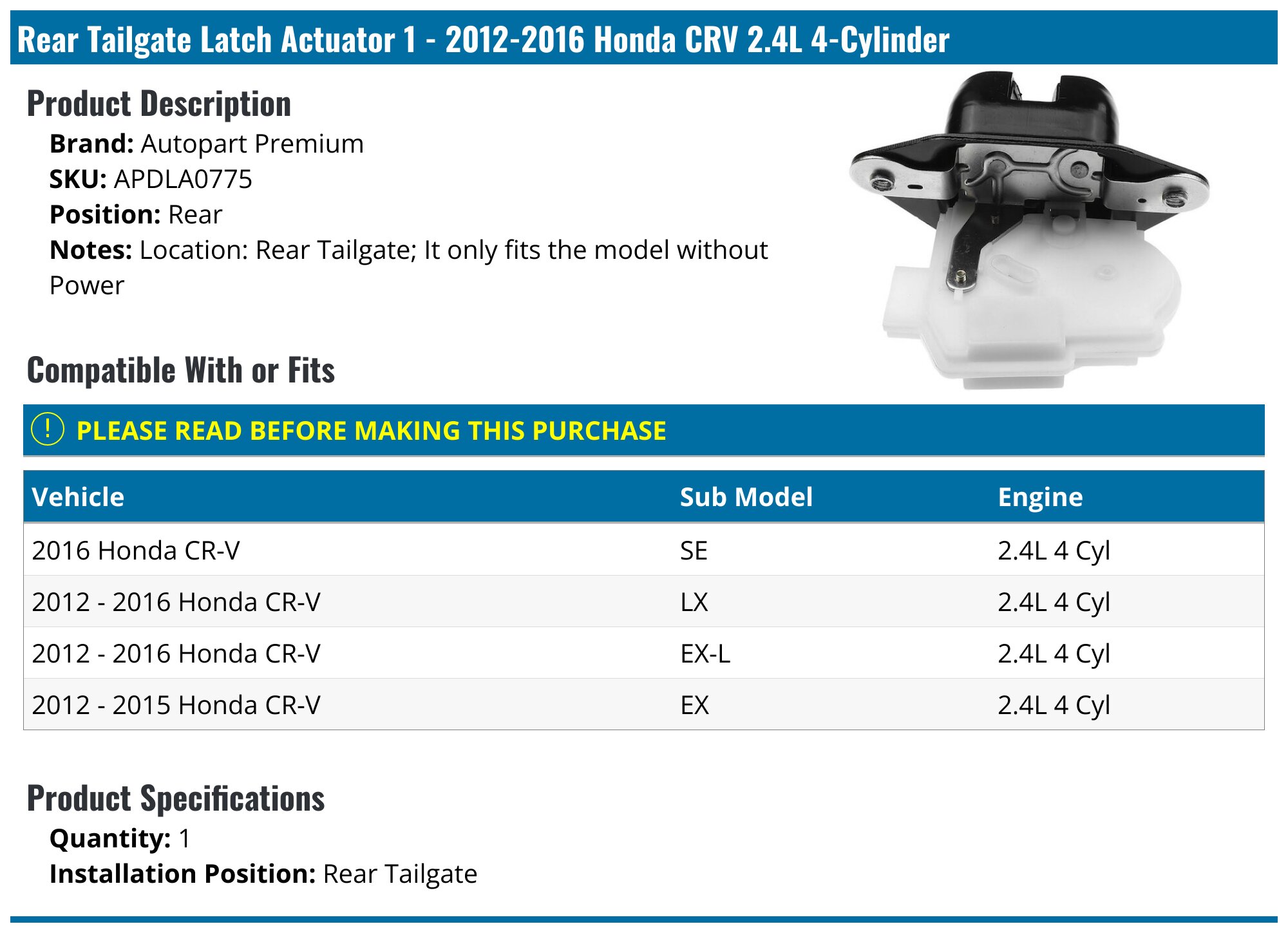 2012-2016 Honda CRV Trunk Lock Actuator Motor - Autopart Premium ...